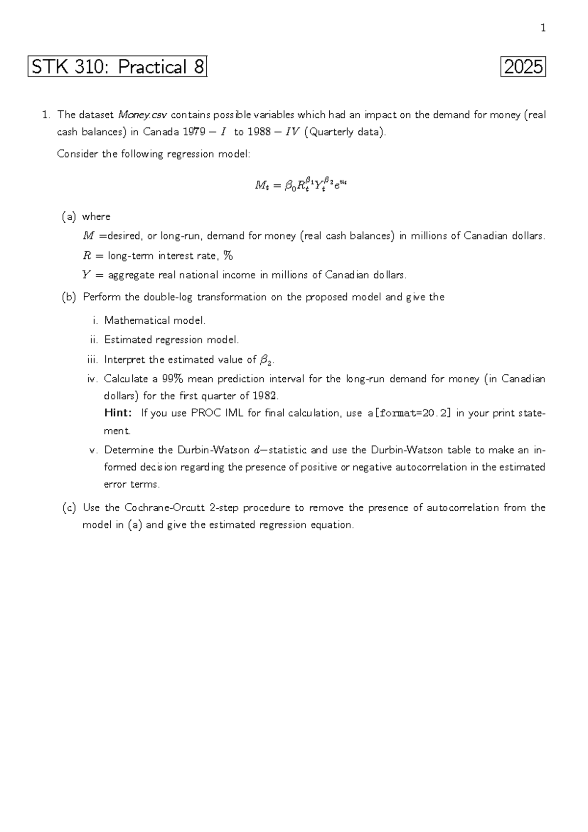 1 STK 310: Practical 8 - Demand for Money Regression Analysis - Studocu