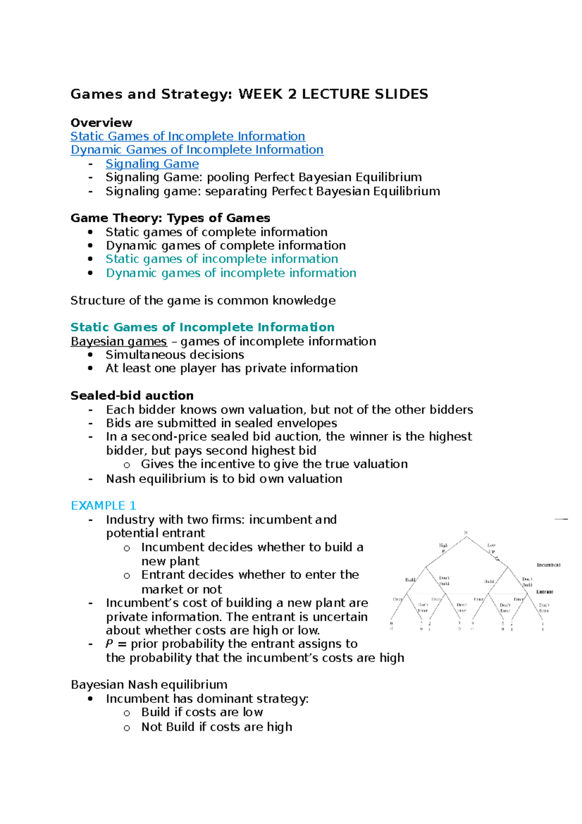 Games & Strategy: Week 2 Lecture Notes on Incomplete Information ...