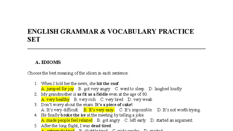 ENGLISH 101: GRAMMAR VOCABULARY PRACTICE SET A - IDIOMS & MORE - Studocu