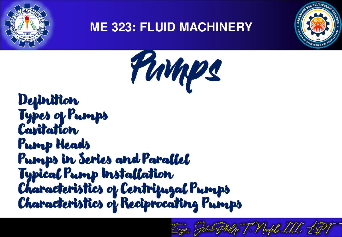 PUMP- Fundamentals - pump - ME 323: FLUID MACHINERY Pumps Definition ...