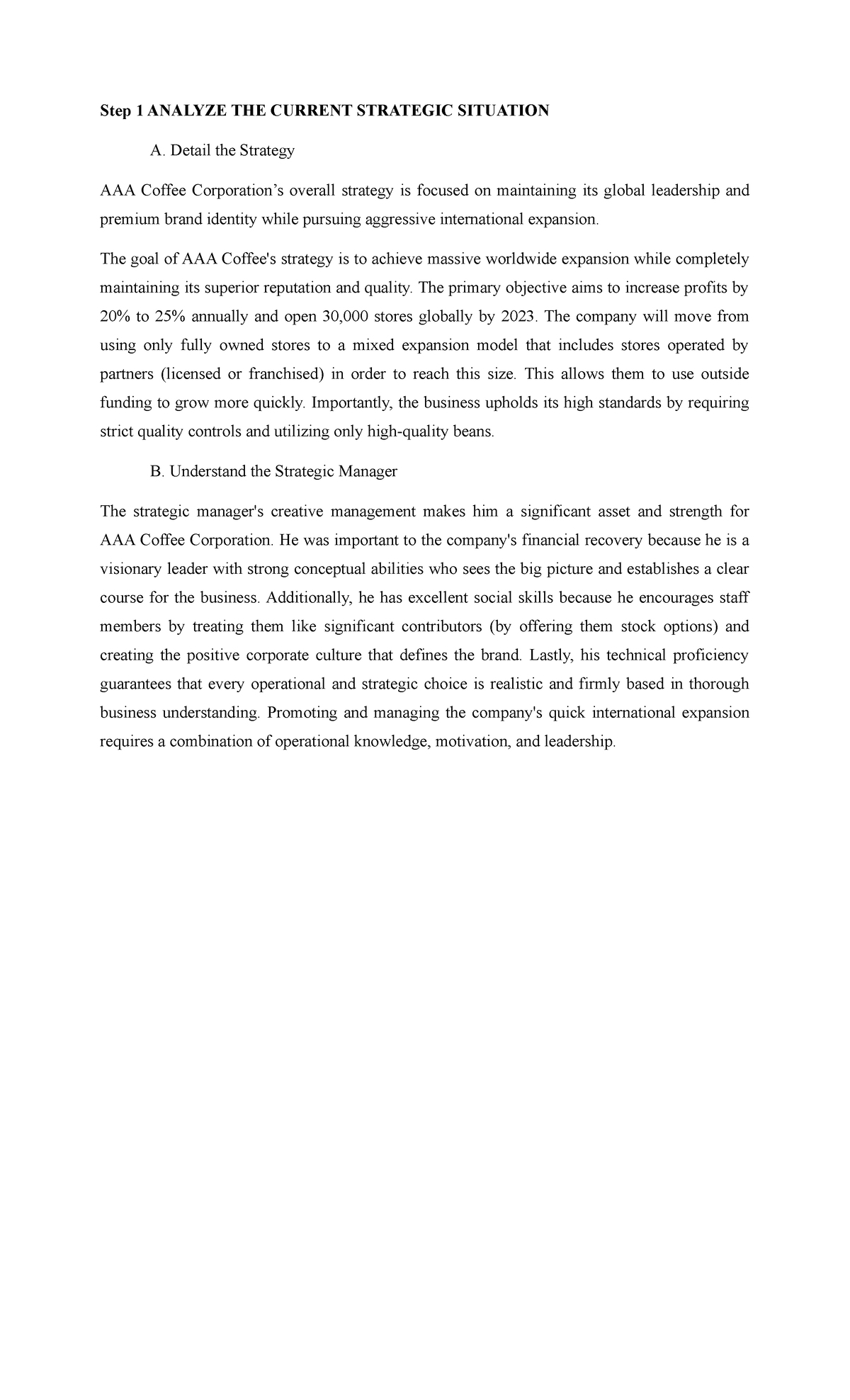 Step 1: Analyze the Current Strategic Situation for Coffee Corp - Studocu