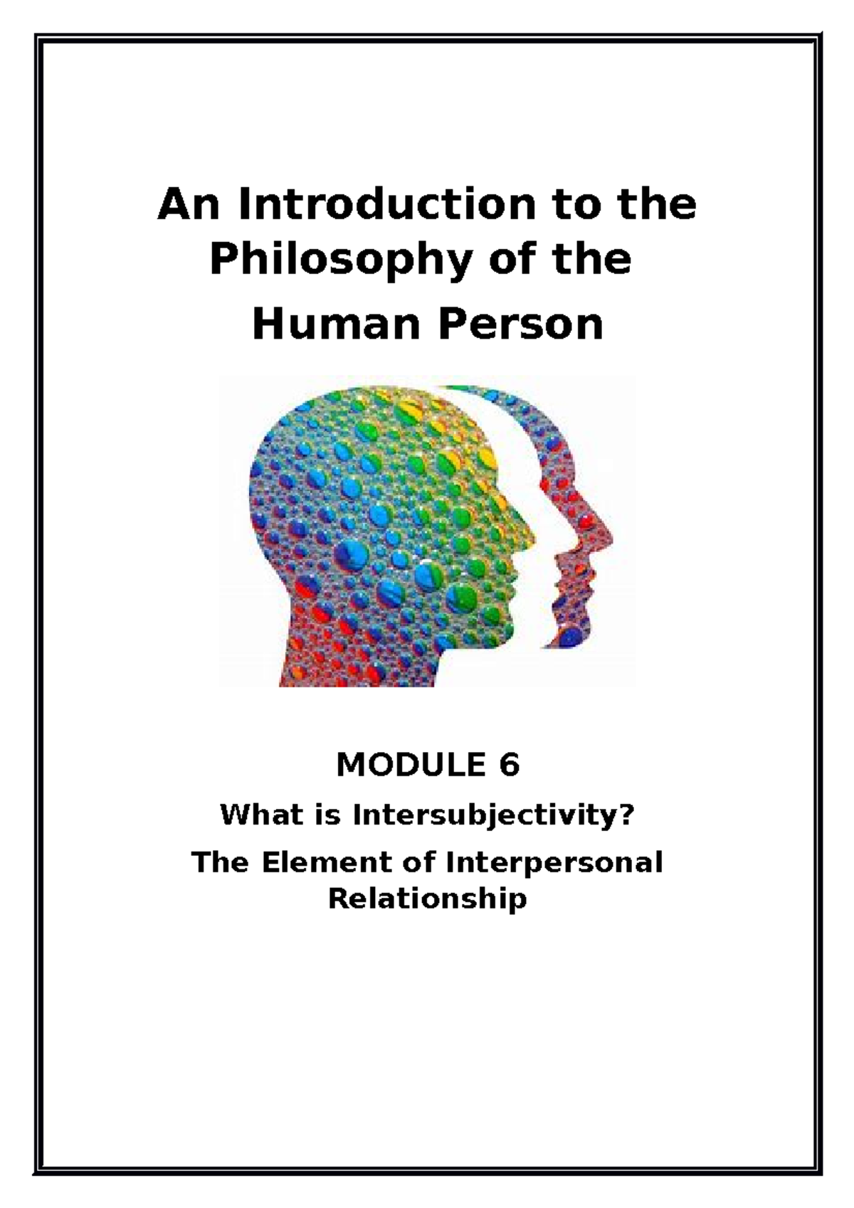 Module-6- Intersubjectivity - An Introduction to the Philosophy of the ...