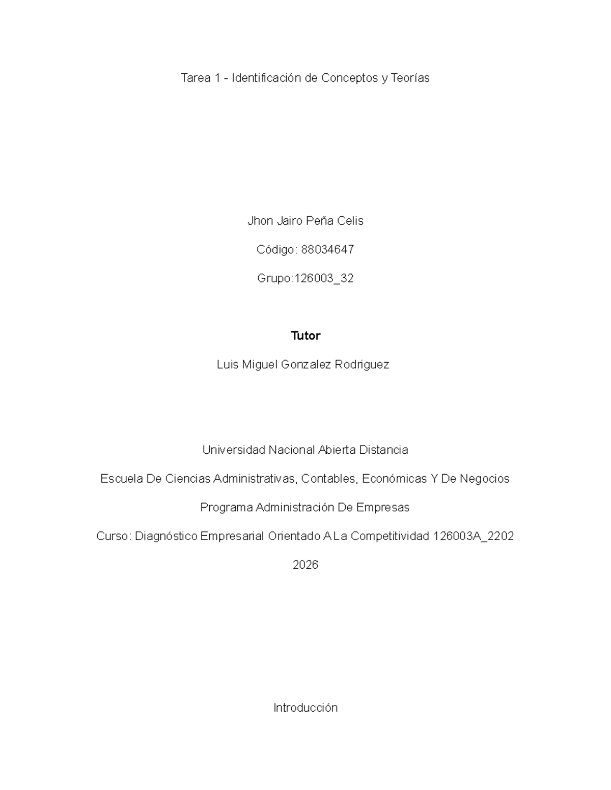 Tarea 1 - Diagnóstico Empresarial: Conceptos y Teorías Clave 126003A ...