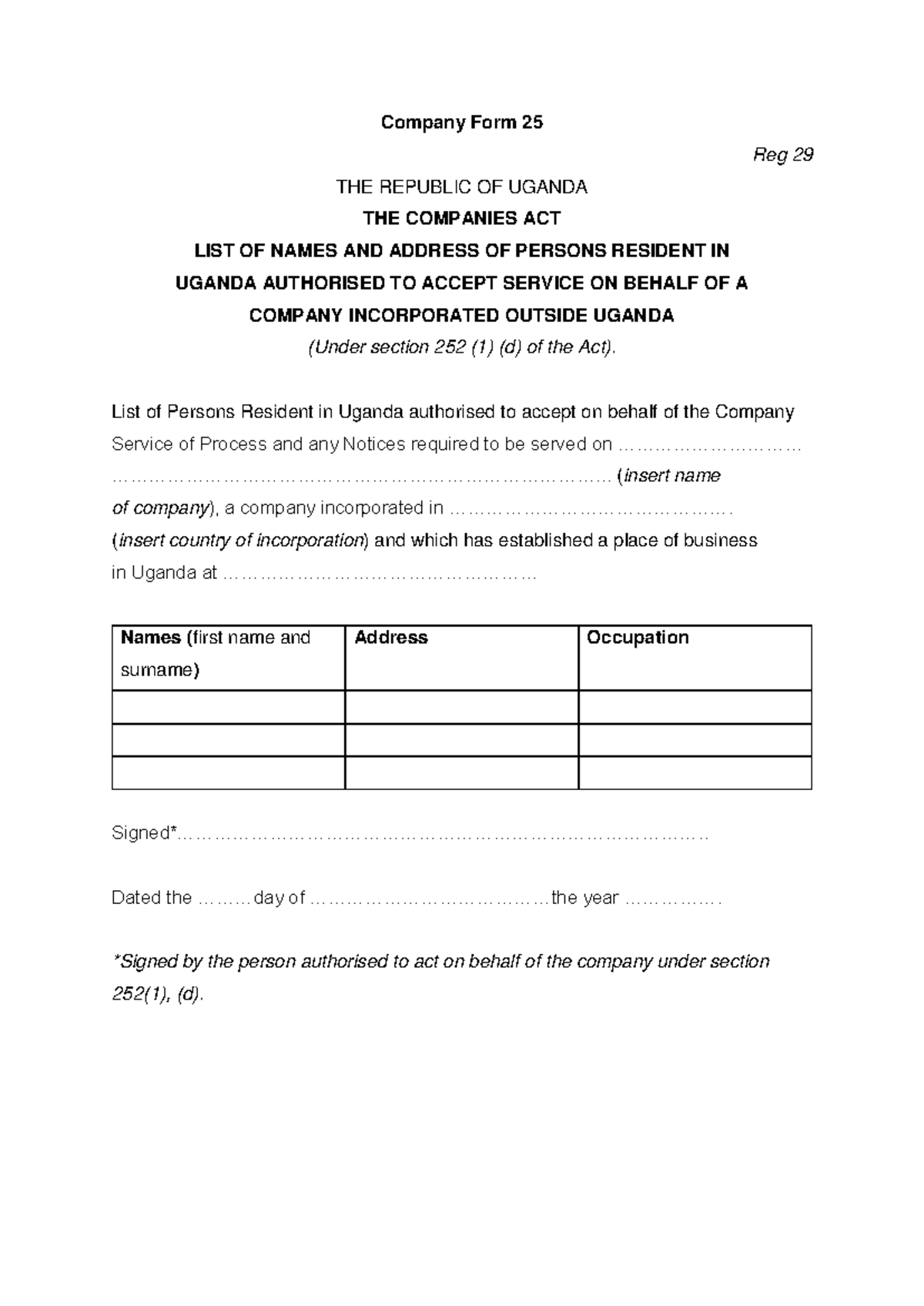 Company Form 25 Reg 29: Authorized Persons for Service in Uganda - Studocu
