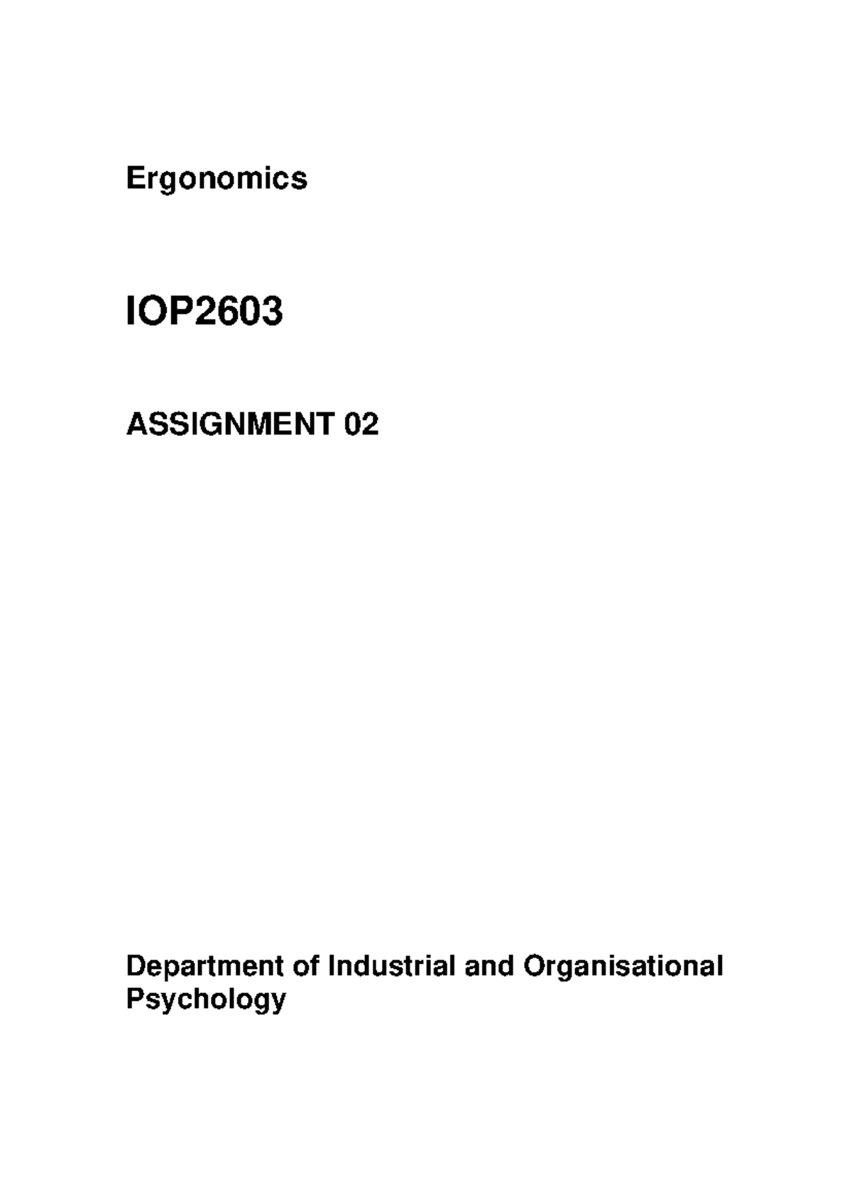 IOP2603 Semester 1 Ergonomics Assignment 02 Analysis 2021 - Studocu