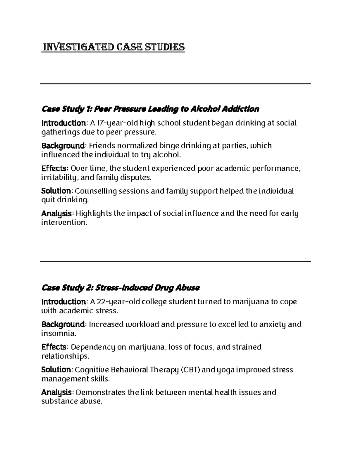 Drug Addiction Case Studies: Analyzing Causes and Solutions - Studocu