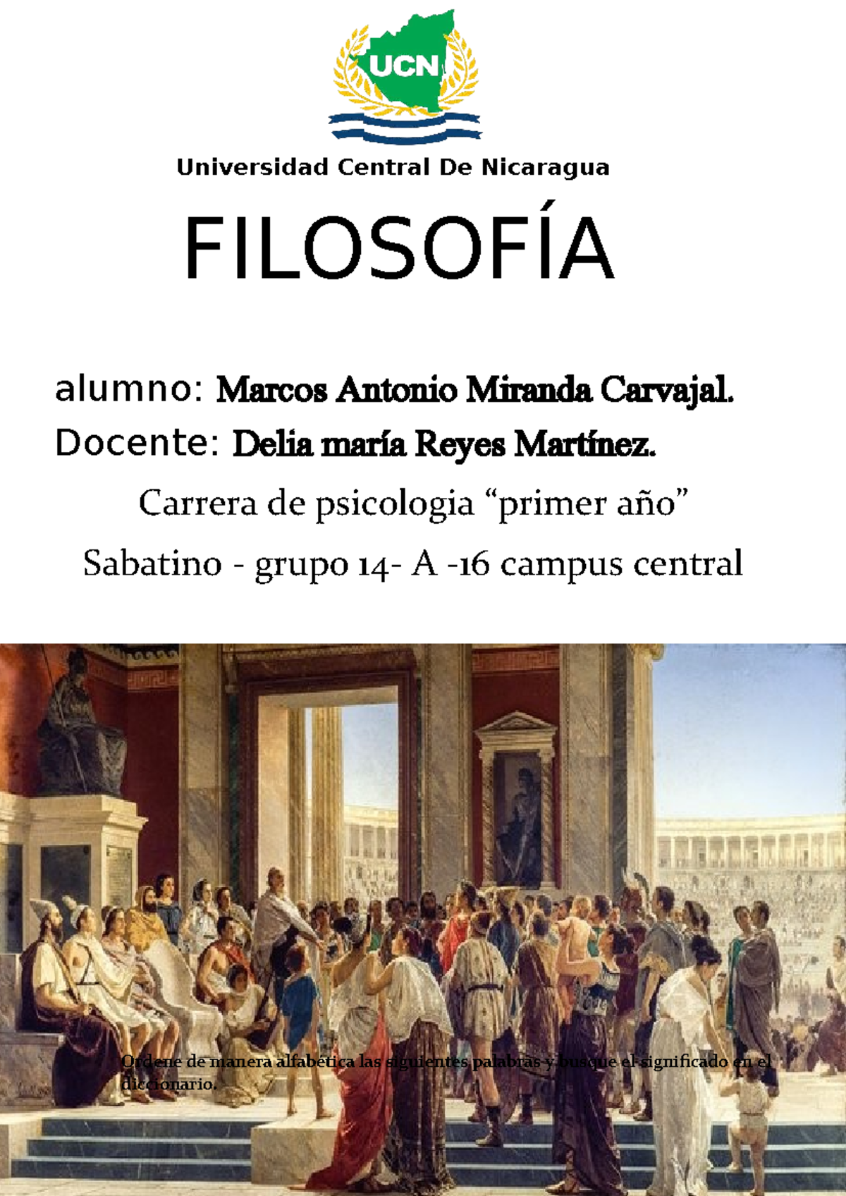 Tarea de Filosofía 4 - Universidad Central de Nicaragua - Studocu