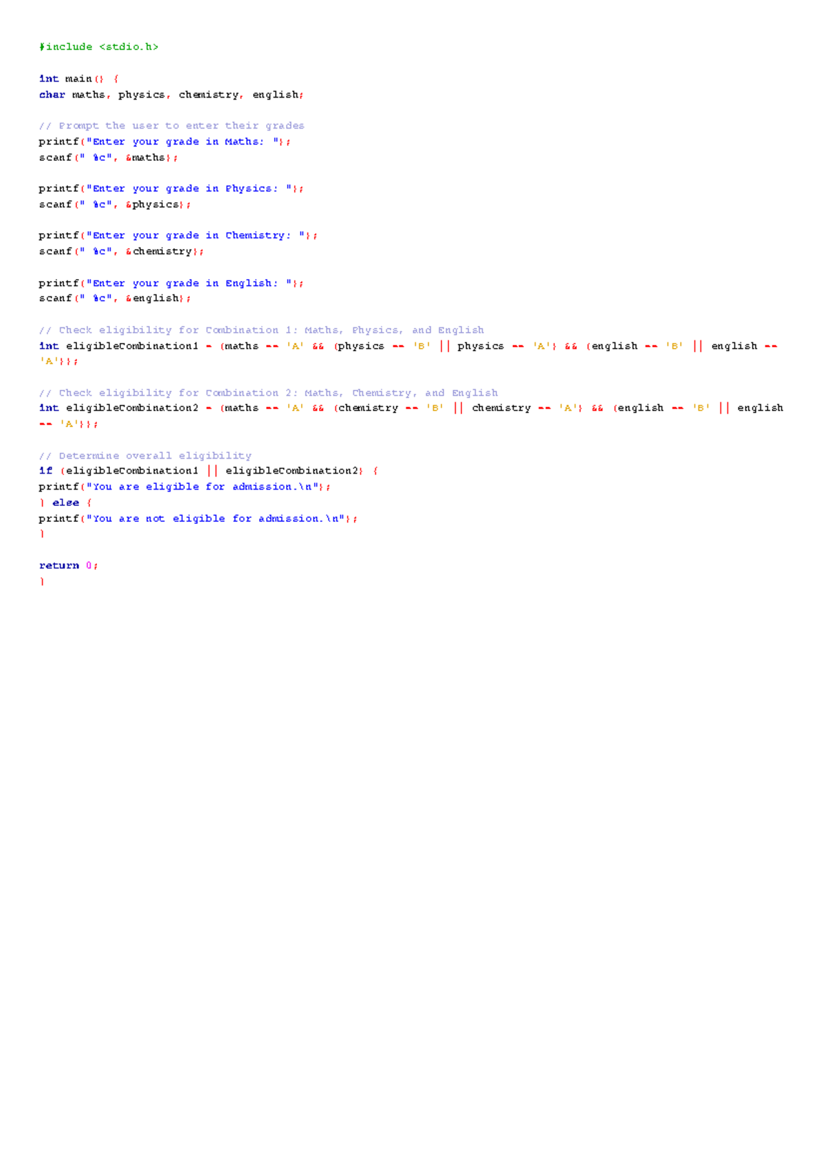 Question 4 - C programming - #include int main() { char maths, physics, chemistry, - Studocu