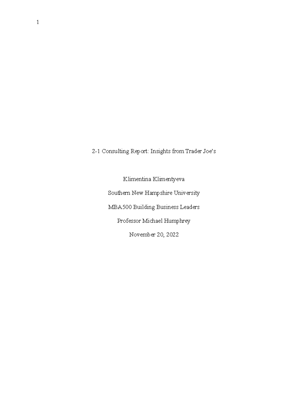 2-1 Consulting Report- Insights from Trader Joe’s - 2-1 Consulting Report: Insights from Trader ...