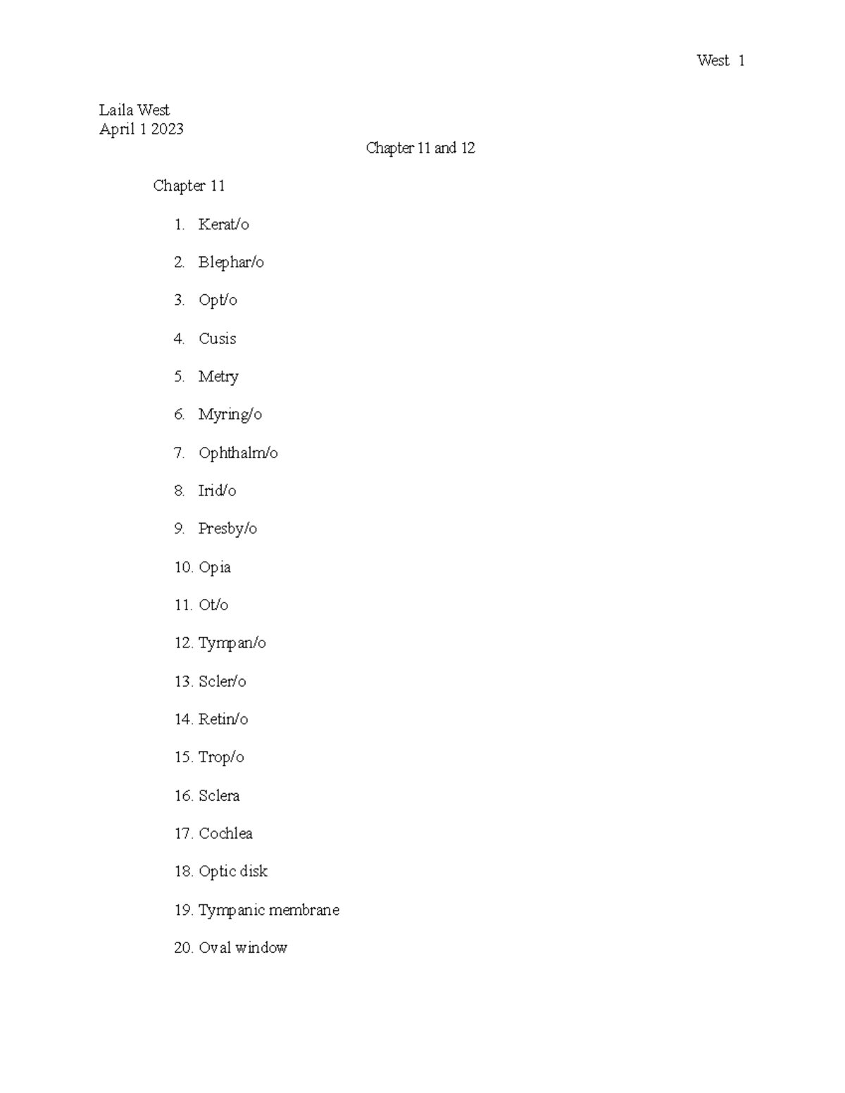 Chapter 11 and 12 medical terminology - Laila West April 1 2023 Chapter ...