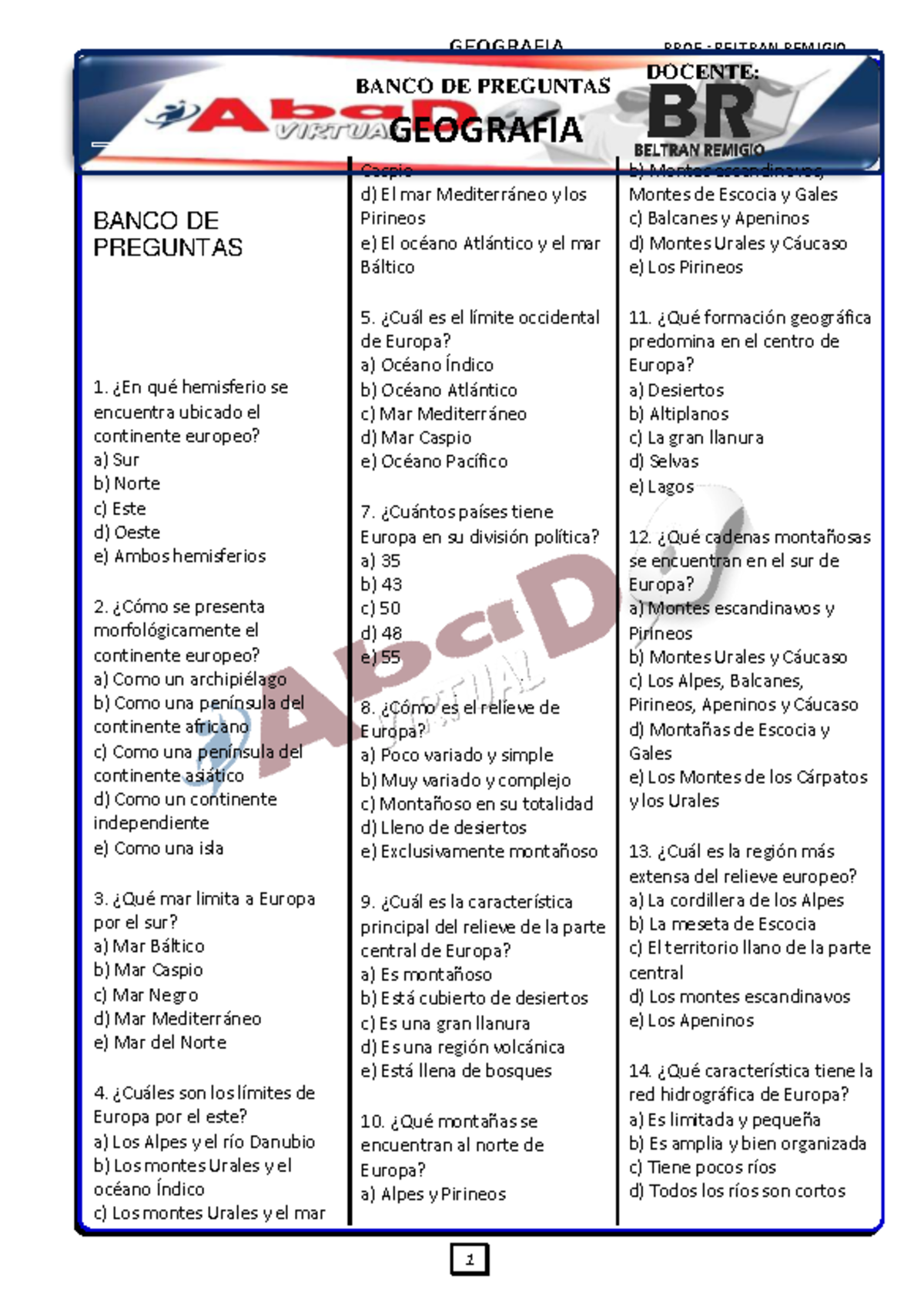 GEOGRAFIA FINAL: BANCO DE PREGUNTAS - PROF. BELTRAN REMIGIO - Studocu
