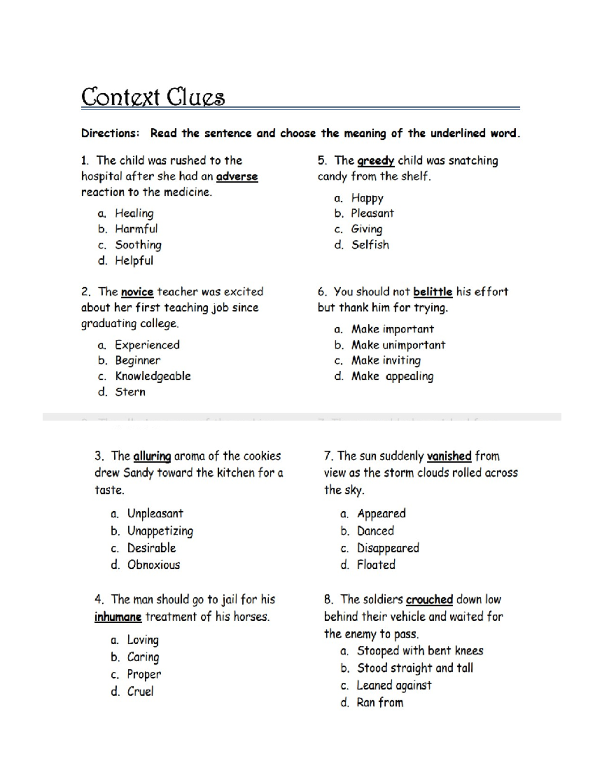 Week 3 7 - Context clues - Context Clues Directions: Read the sentence and choose the meaning of ...