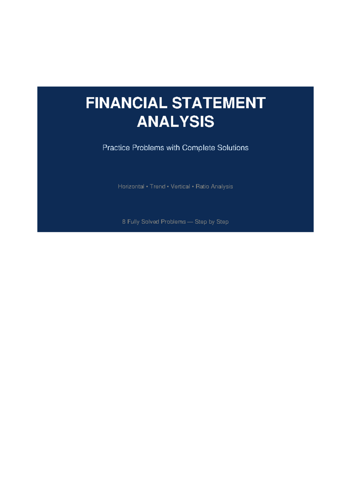 Financial Analysis Practice Problems (FIN 101) with Solutions - Studocu