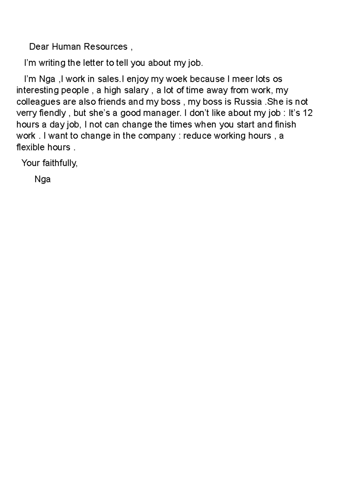 23 Nga - I’m writing the letter to tell you about my job. - Dear Human ...