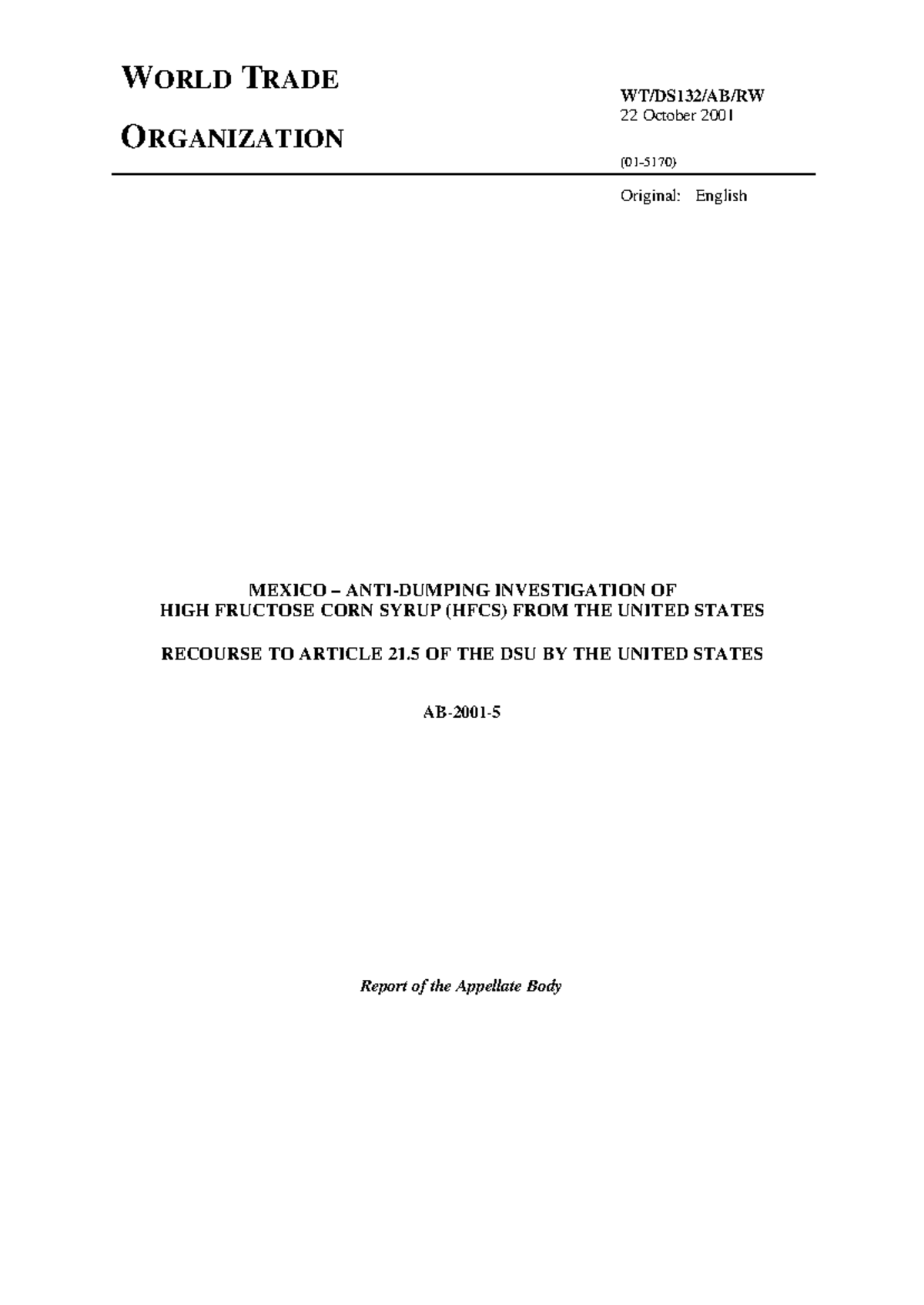 Mexico's Anti-Dumping Investigation on High Fructose Corn Syrup - Case ...