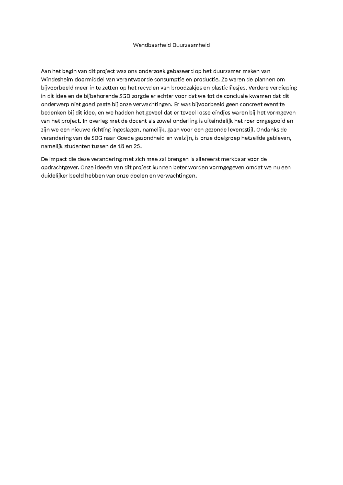Wendbaarheid en Duurzaamheid: Van Verantwoorde Consumptie naar Gezonde ...