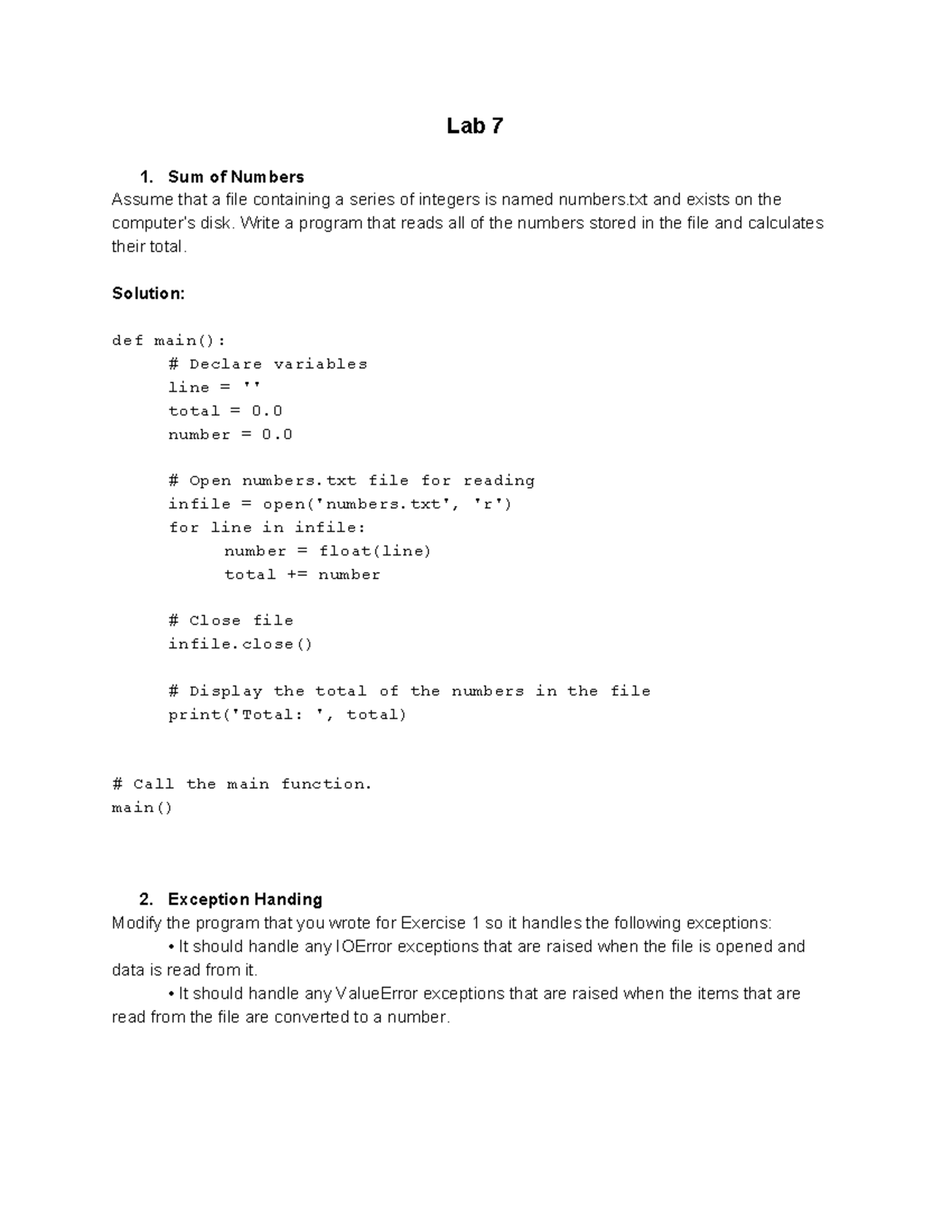 Lab 7 Solutions - Lab 7 Sum of Numbers Assume that a file containing a series of integers is ...