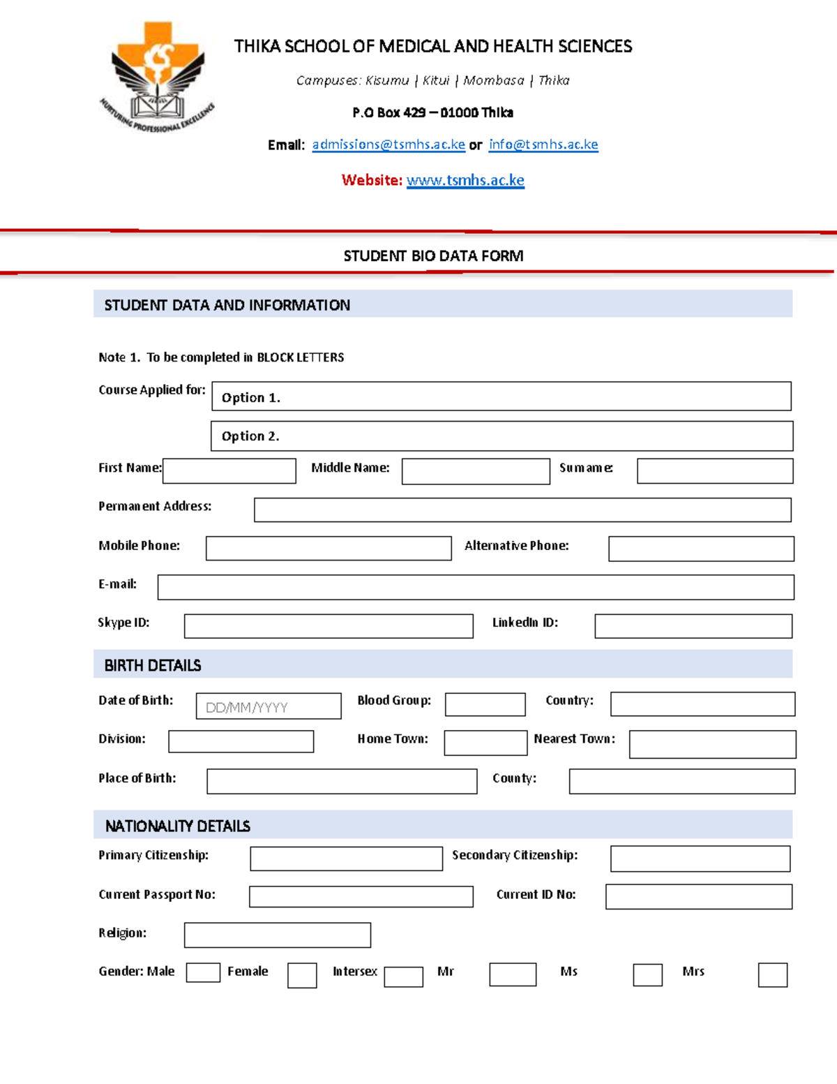 THIKA SCHOOL OF MEDICAL AND HEALTH SCIENCES Student Bio Data Form Notes ...