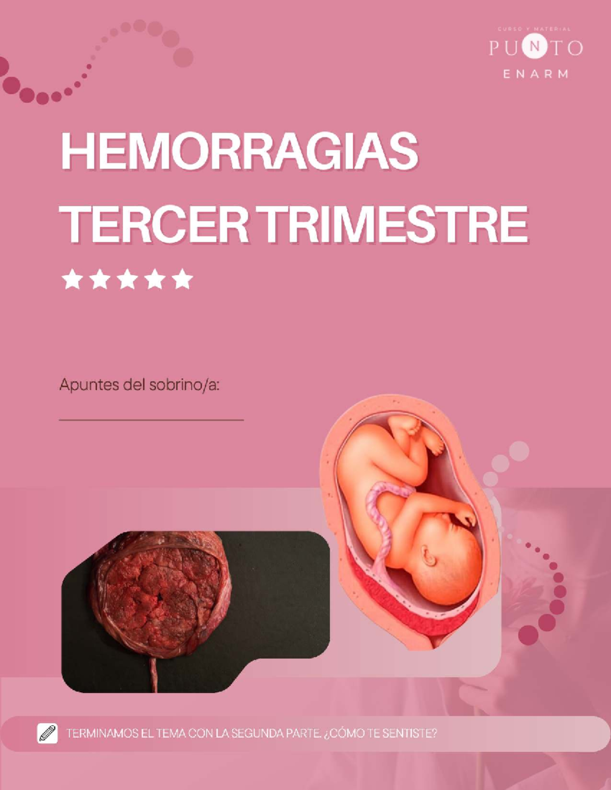 CURSO Y MATERIAL PUNTO ENARM HEMORRAGIAS TERCER TRIMESTRE - Resumen ...