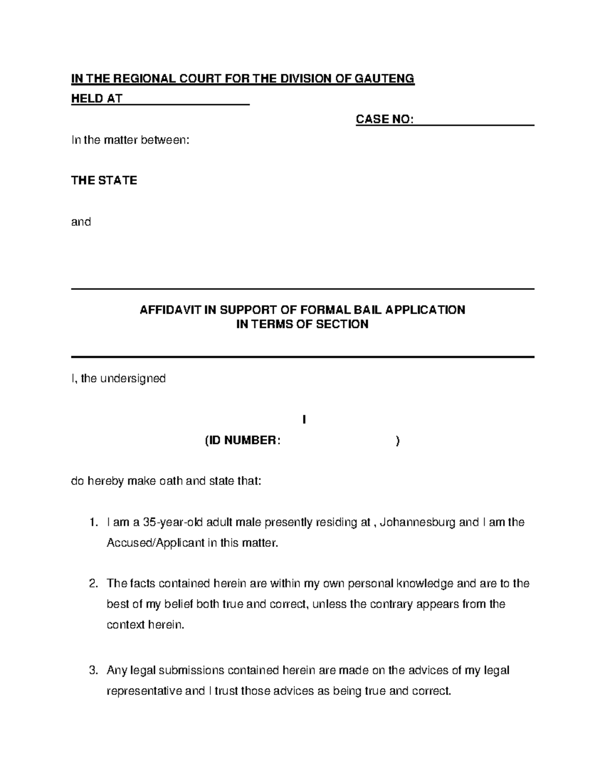 Affidavit Supporting Formal Bail Application - Case No: [Insert Case No ...