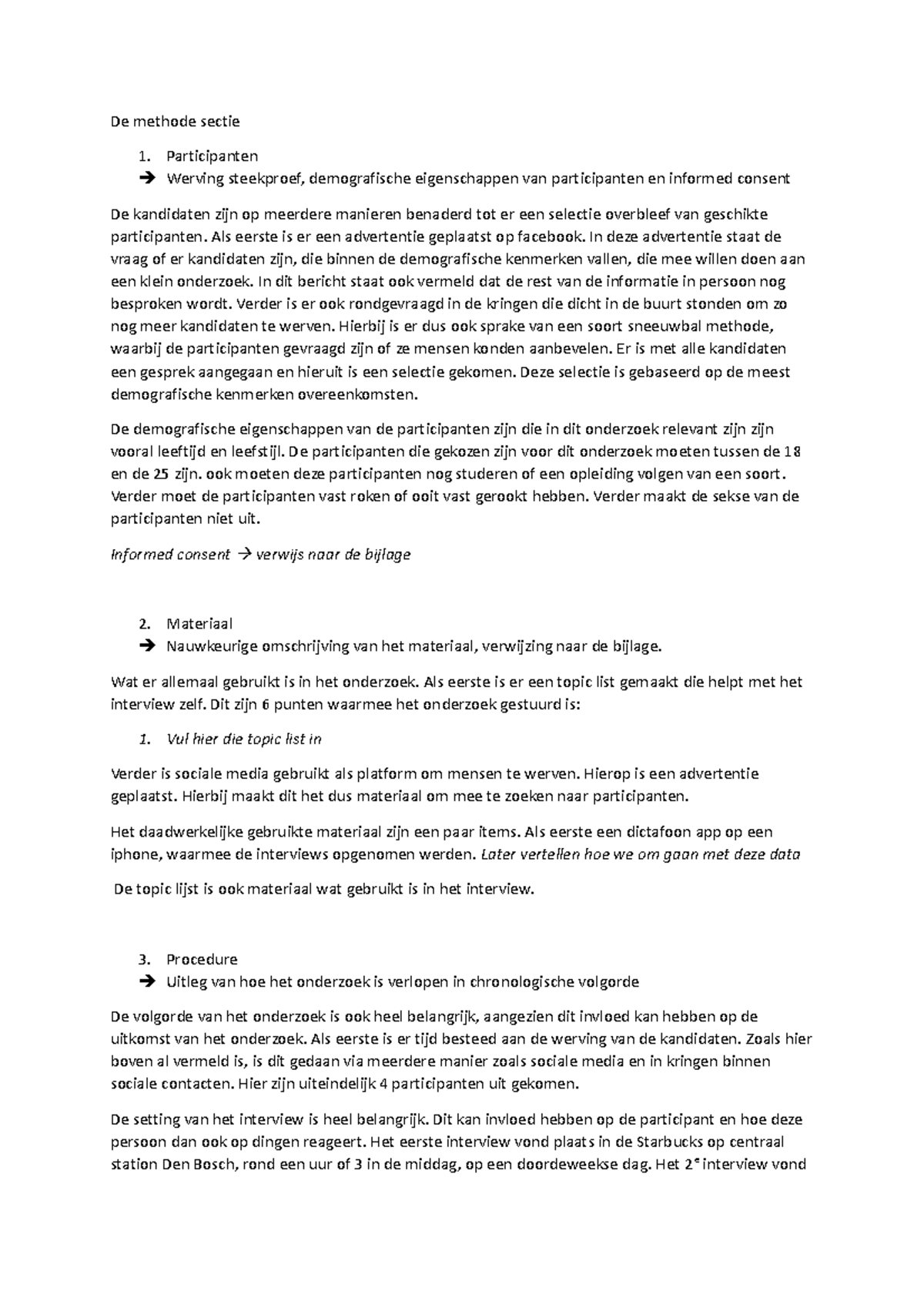 Methode Sectie: Werving, Materiaal & Analysemethode in Onderzoek ...