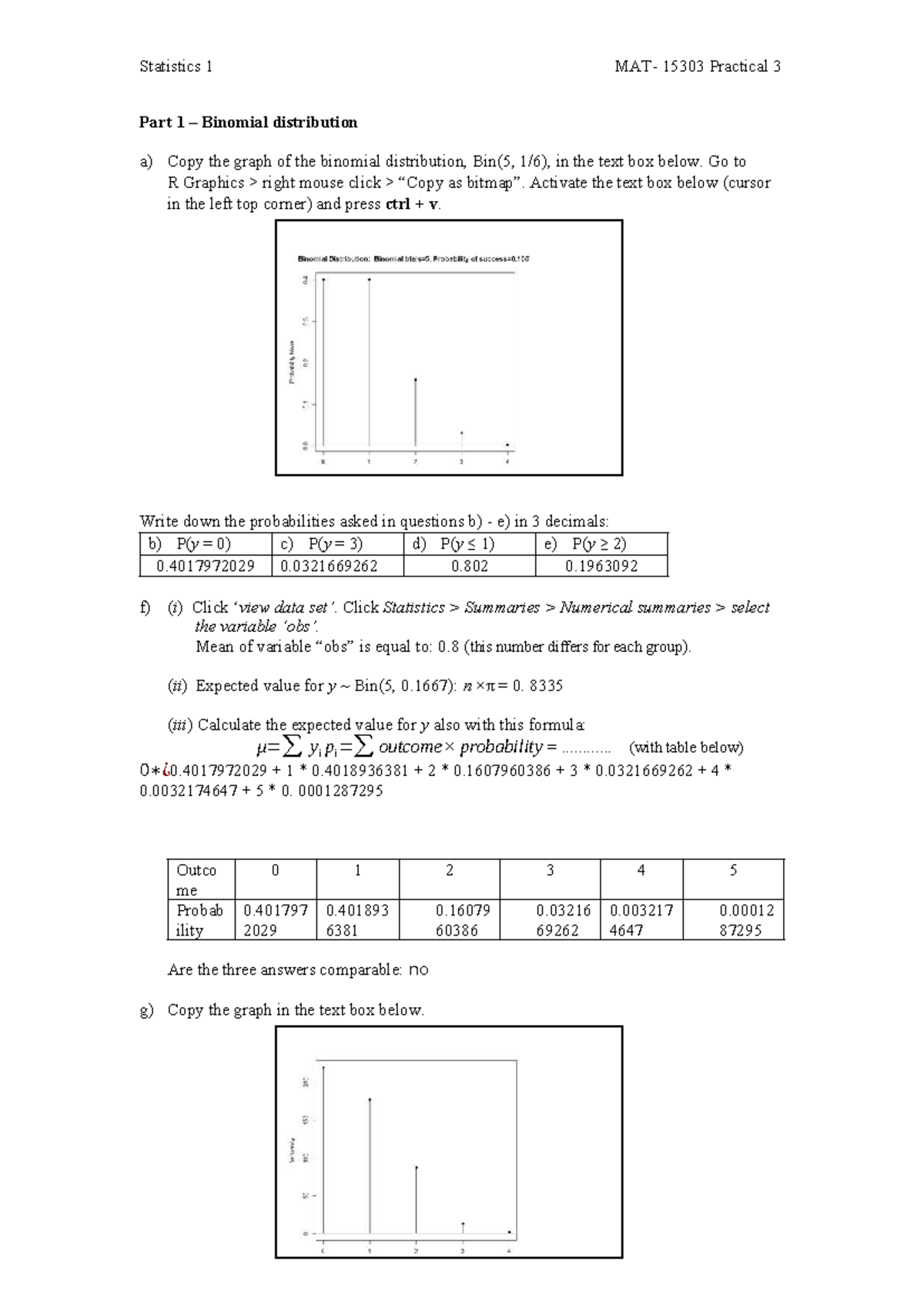 Statistics 1 15303 Practical 3: Binomial Distribution & Mite Attraction ...