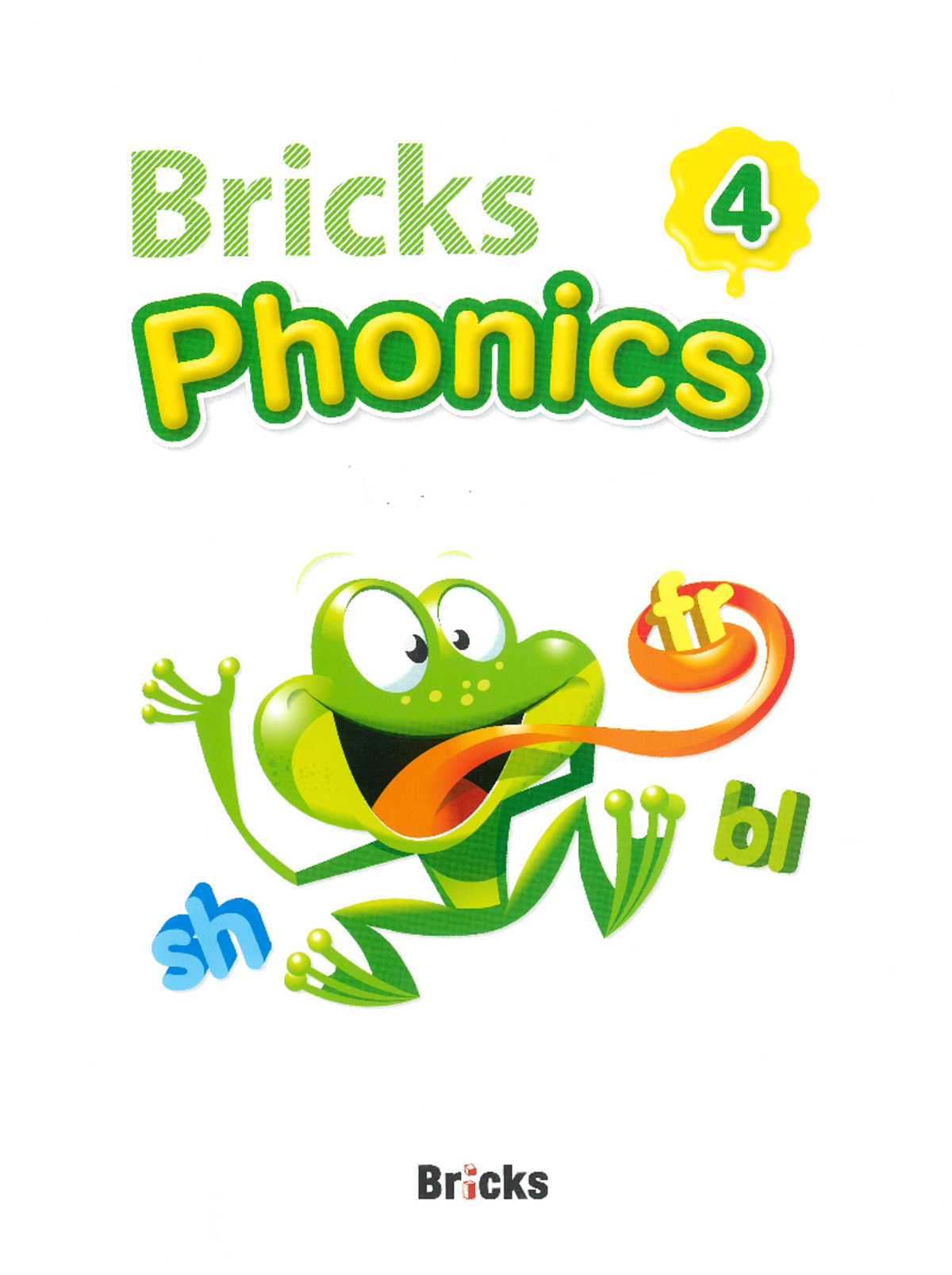 220408-Bricks Phonics 4 - 4 Phonics of Bricks Introduction Bricks ...