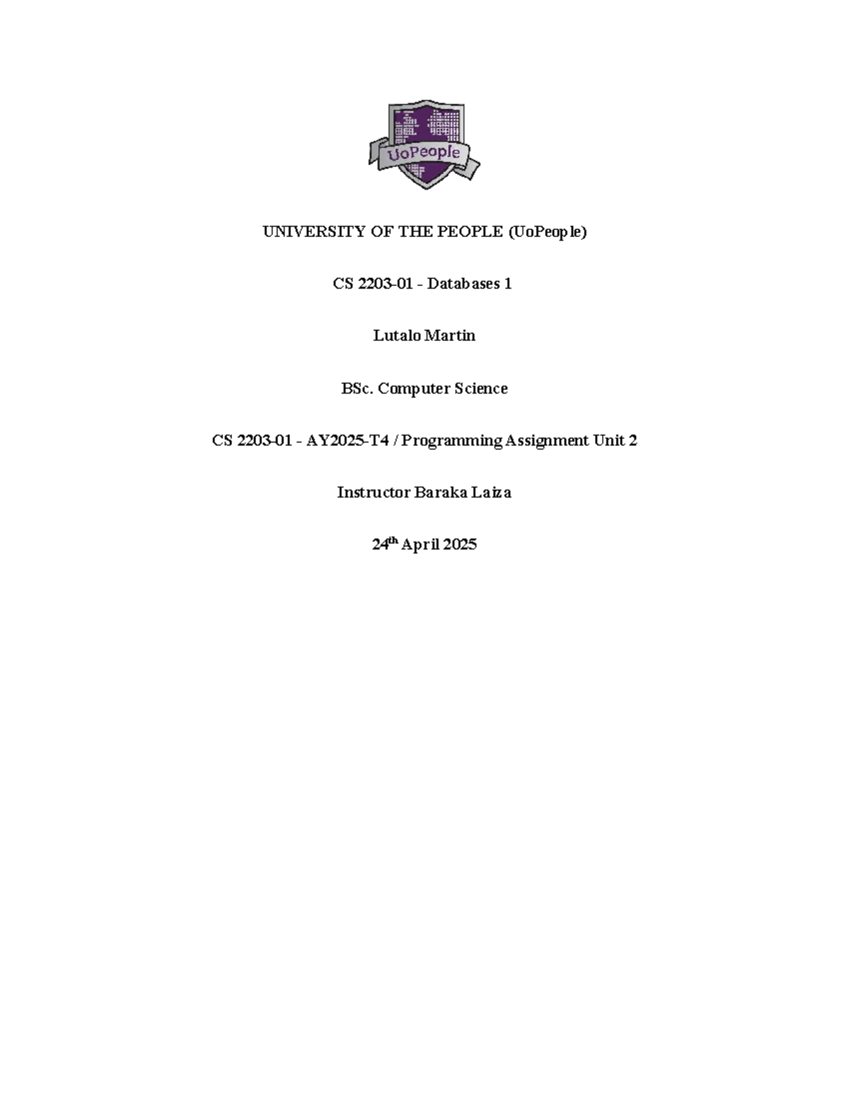 UoPeople CS Programming Assignment Unit 2: Database Design Concepts ...