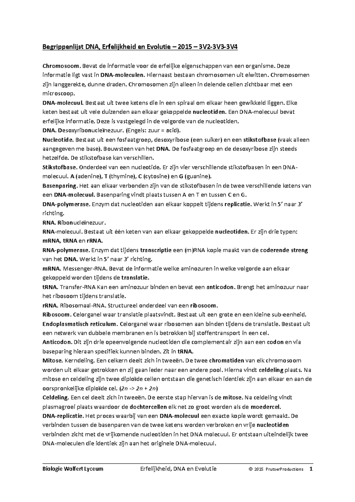 Begrippenlijst DNA, Erfelijkheid en Evolutie 2015 - 3V - Studeersnel