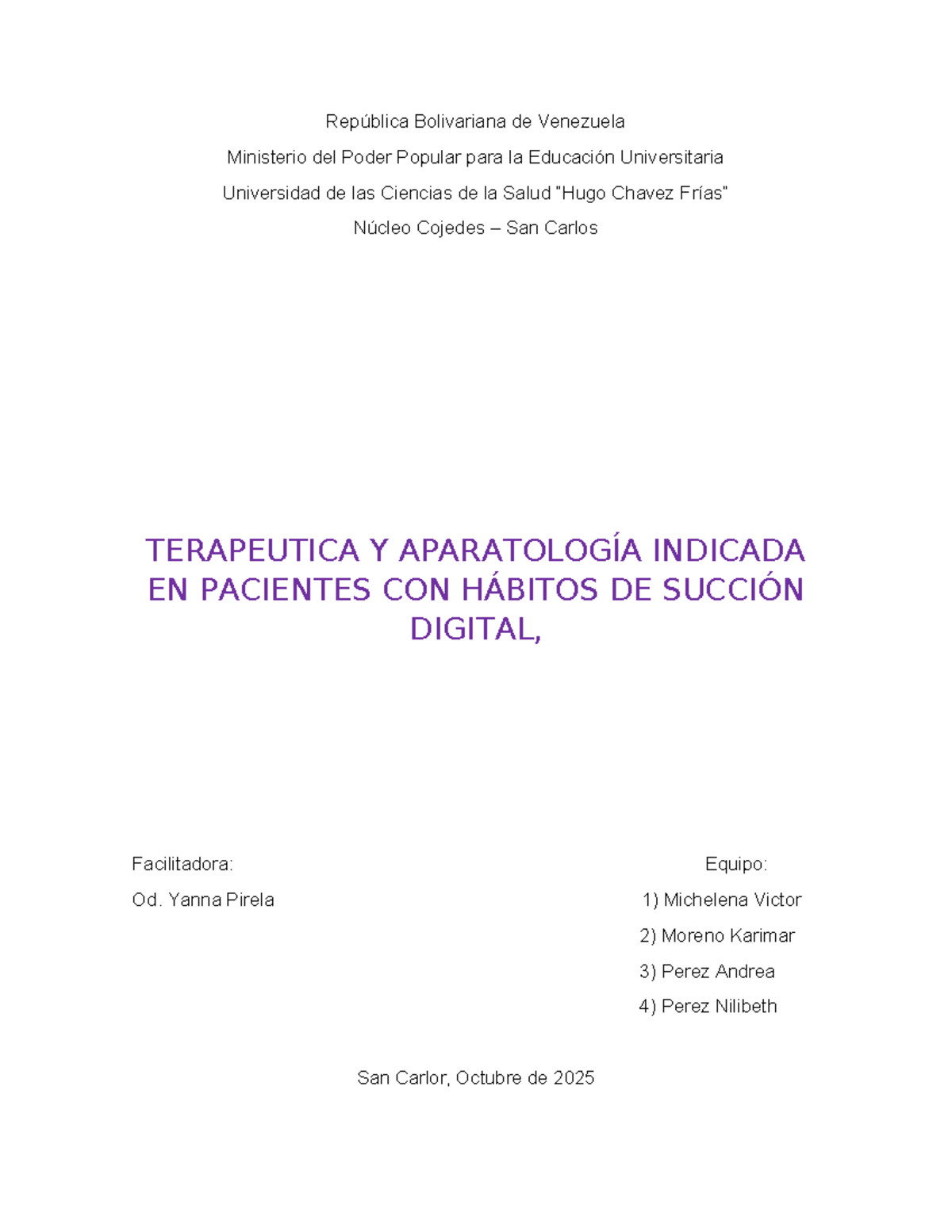 TERAPEUTICA Y APARATOLOGÍA EN SUCCIÓN DIGITAL - Odontología 2025 - Studocu