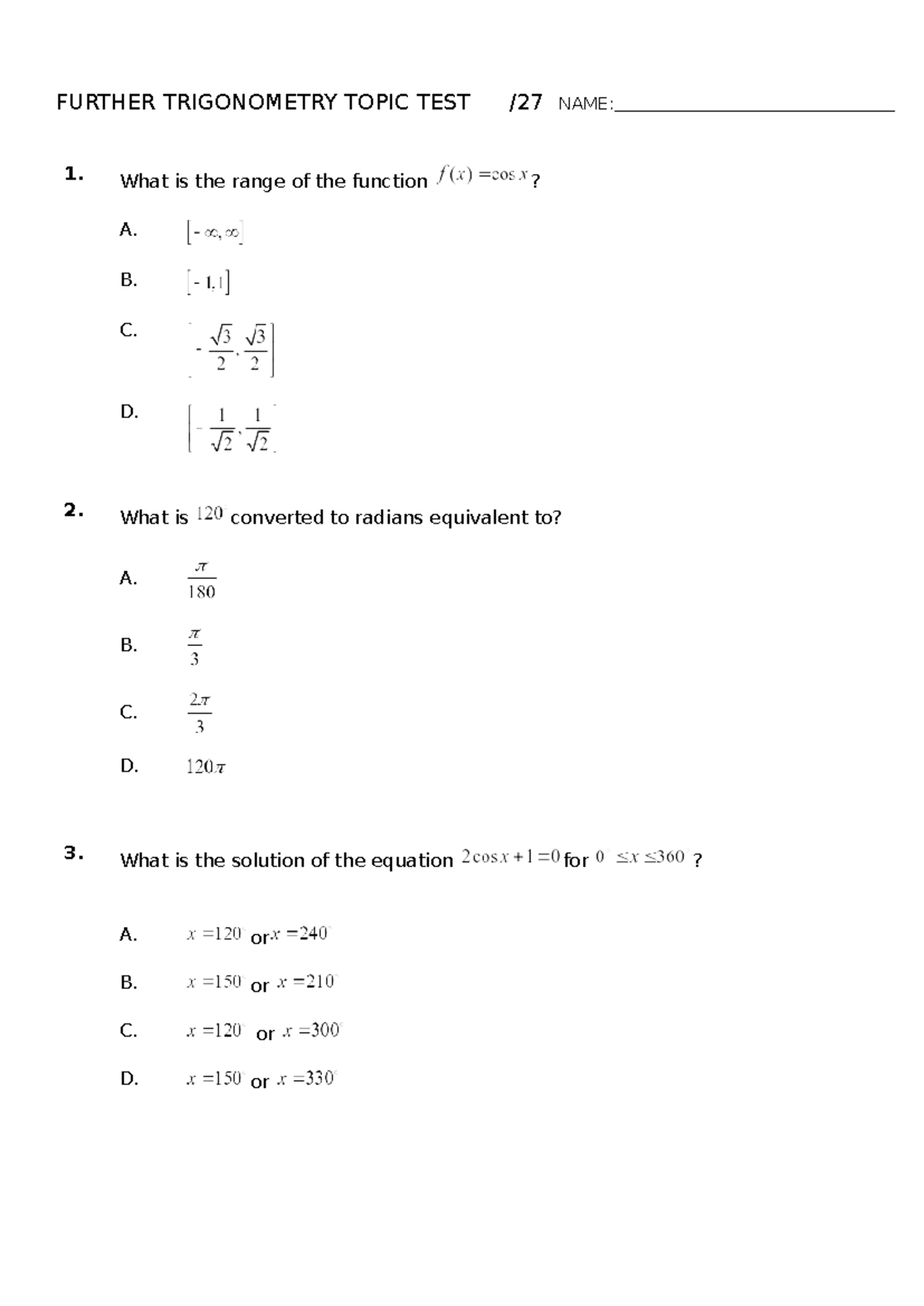 TRIG 101: FURTHER TRIGONOMETRY TOPIC TEST 1 REVIEW QUESTIONS - Studocu