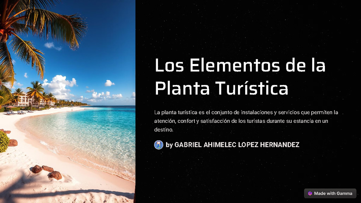 Los Elementos de la Planta Turistica - Los Elementos de la Planta ...