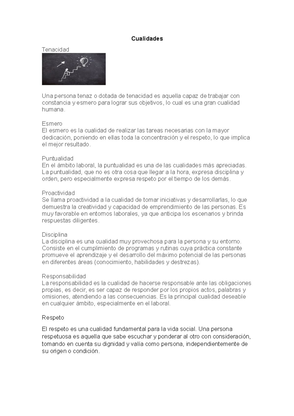 Cualidades - Cualidades Tenacidad Una persona tenaz o dotada de ...