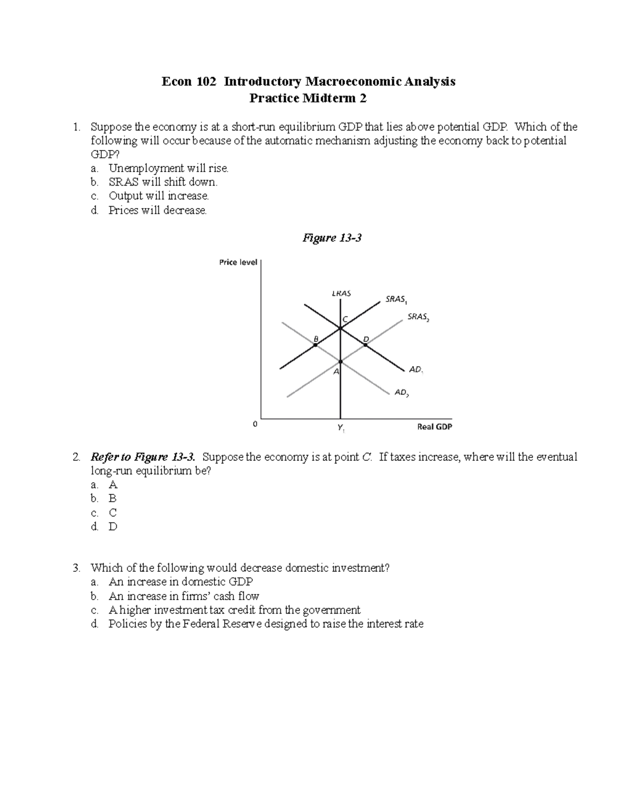 1 EC 102, Fall 2021, Practice Midterm 2 - Econ 102 Introductory Macroeconomic Analysis Practice ...