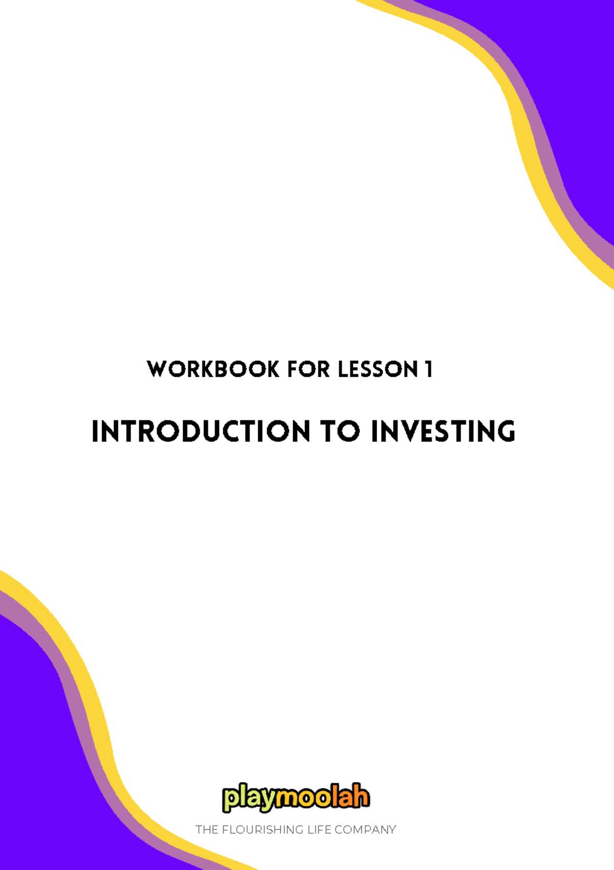 Workbook for Lesson 1 - Introduction to Investing - Introduction to ...