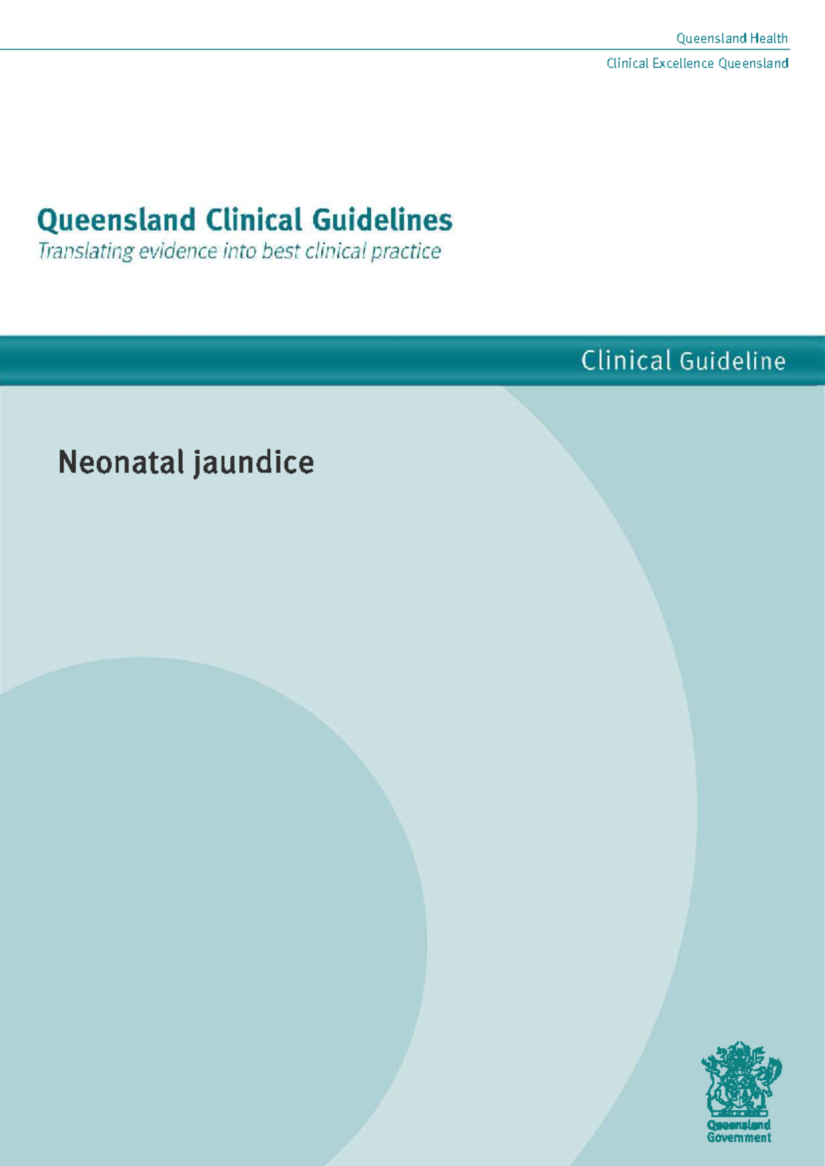 Queensland Clinical Guidelines: Neonatal Jaundice Management (G ...