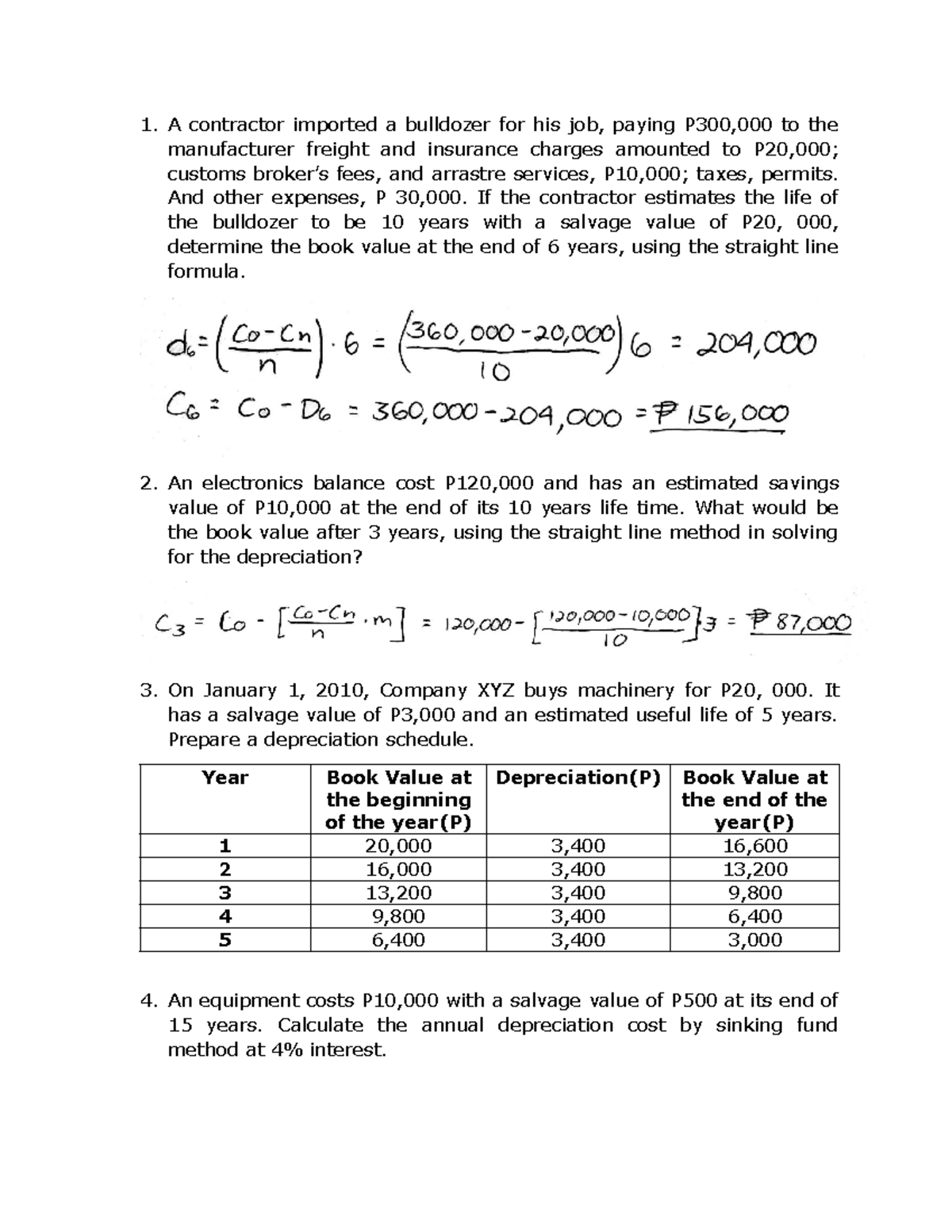 Depreciation - Problem Sets - A contractor imported a bulldozer for his ...