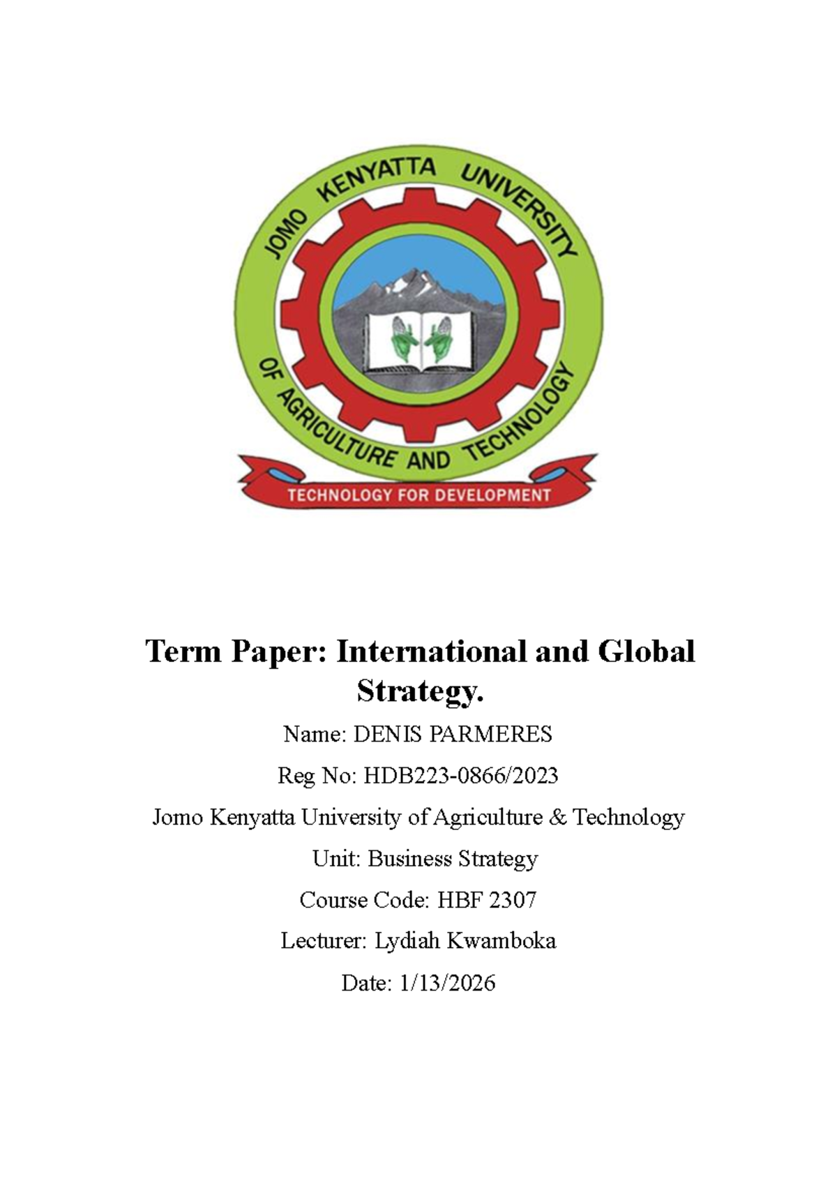 HBF 2307 Term Paper: International & Global Strategy Analysis - Studocu