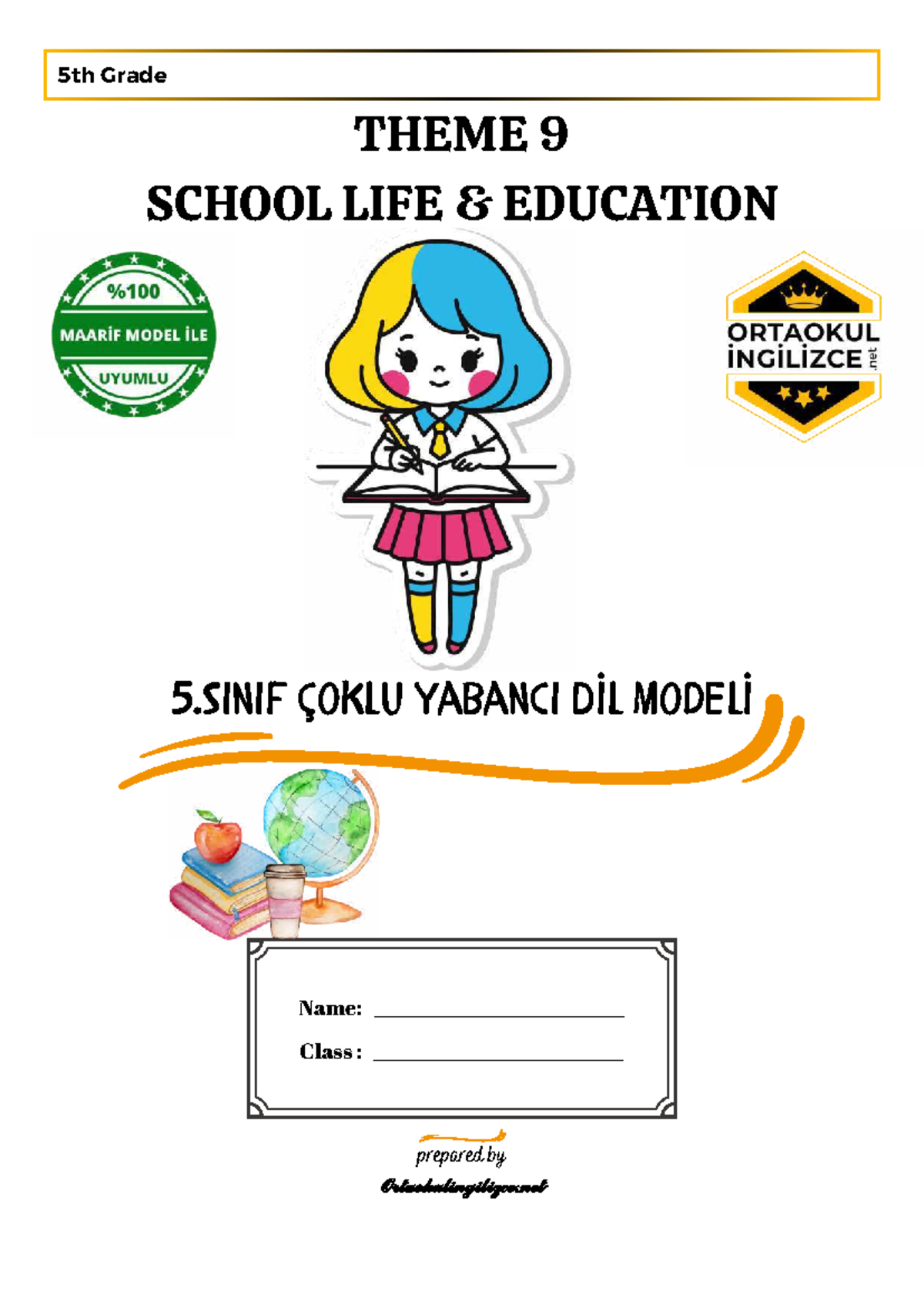 5th Grade Theme 9: School Life & Education Worksheet - Studocu