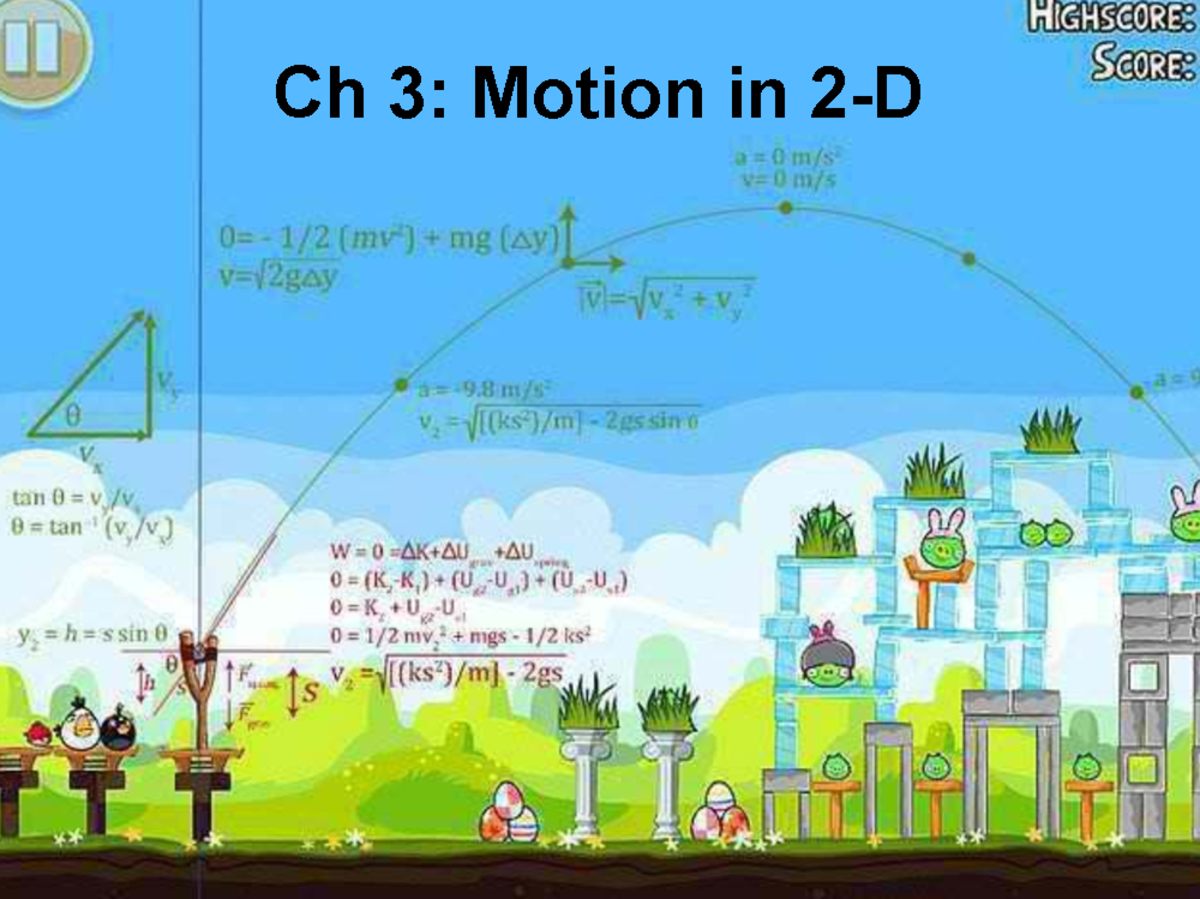 CH 3: Motion in 2-D - Vector Addition & Projectile Motion Notes - Studocu