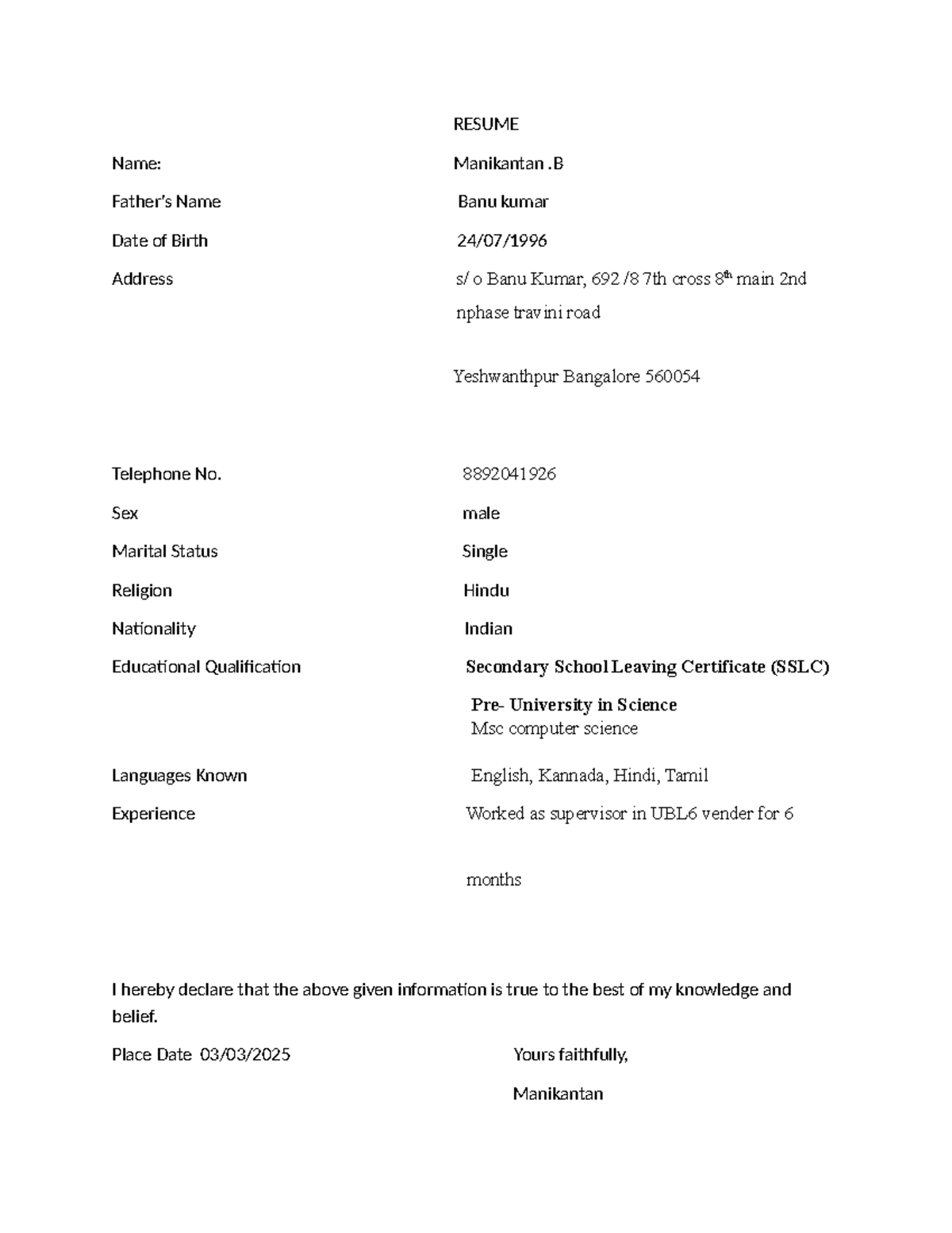 New Microsoft Word Document - RESUME Name: Manikantan .B Father's Name Banu kumar Date of Birth ...