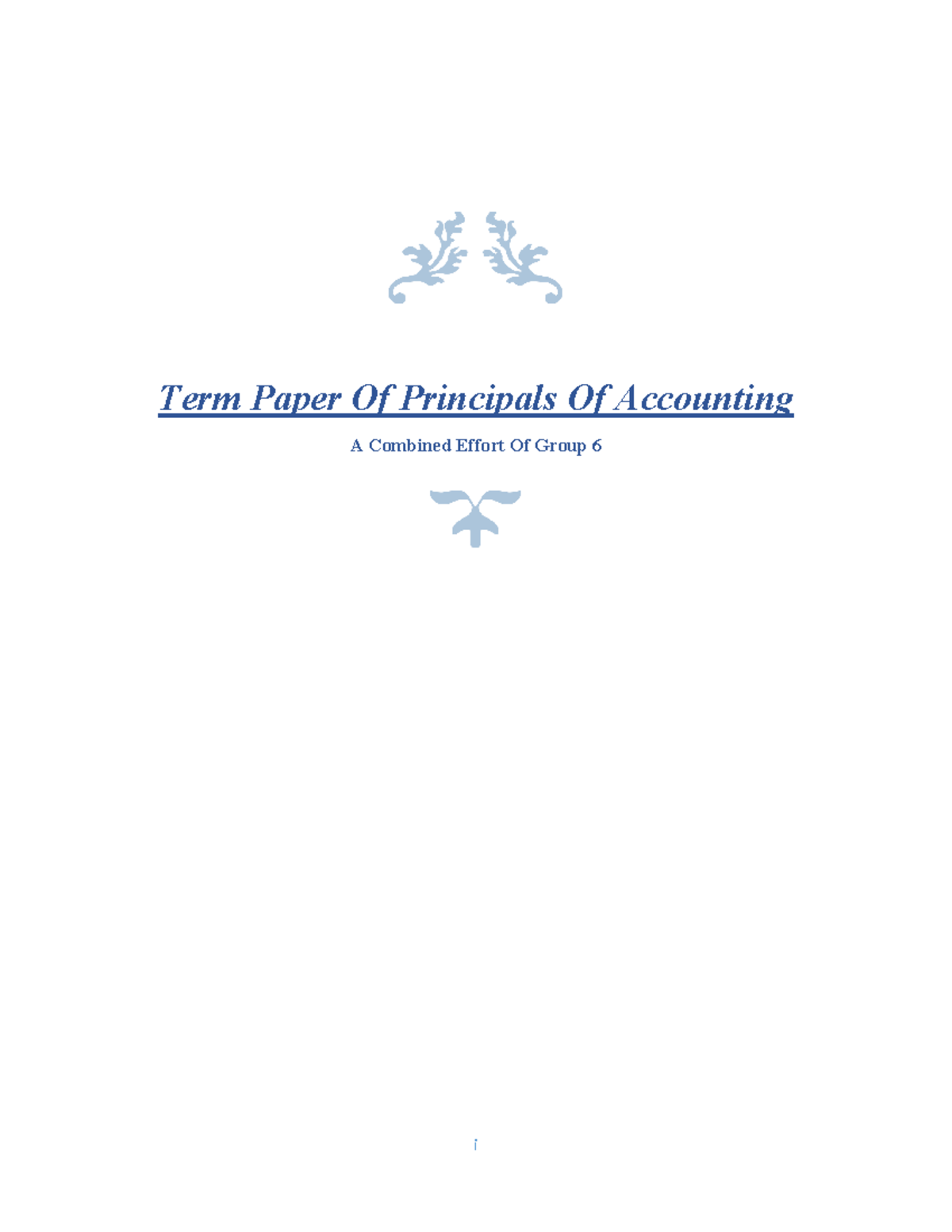 Principles of Accounting Term Paper - Group 6 Summary & Analysis - Studocu