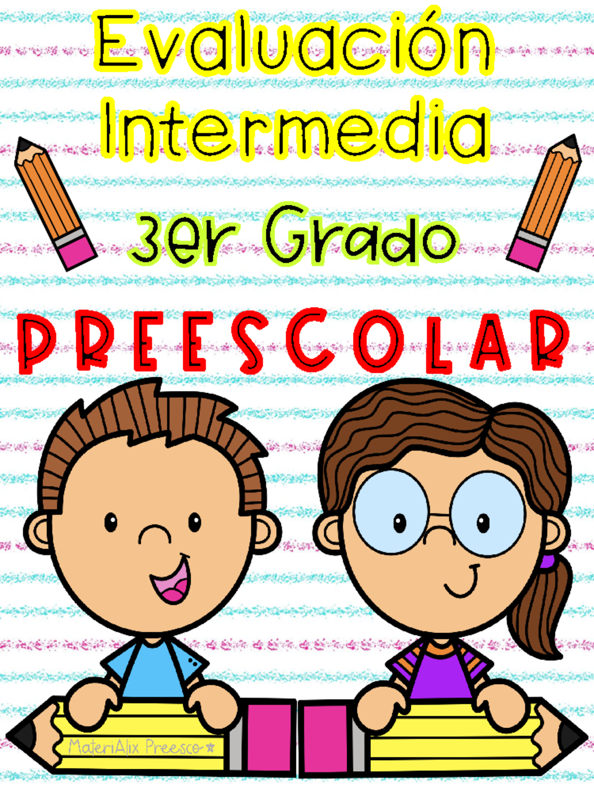 Evaluación Intermedia 3er Grado Preescolar - Actividades y Ejercicios ...