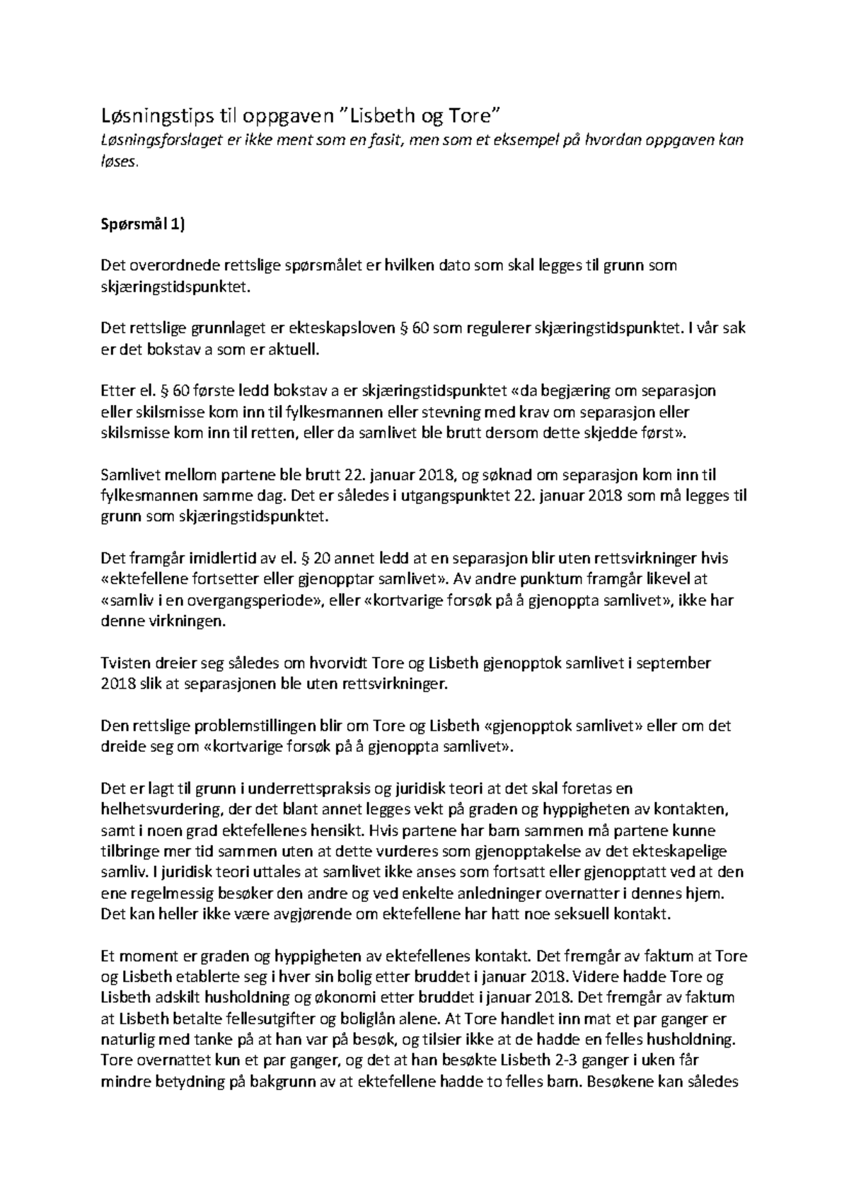 Løsningsforslag til Ekteskapslovens Skjæringstidspunkt og Deling av ...