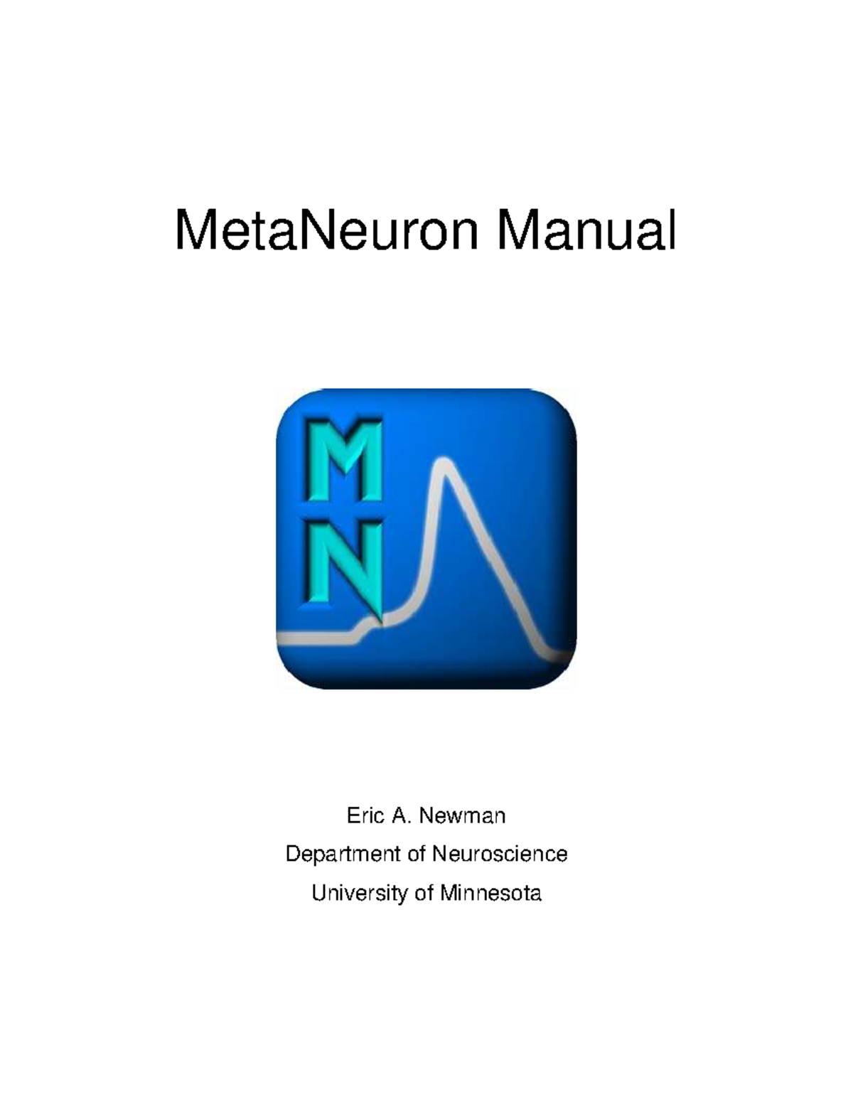 MetaNeuron Manual (Version 2.02) - A Guide for Neuroscience Students ...