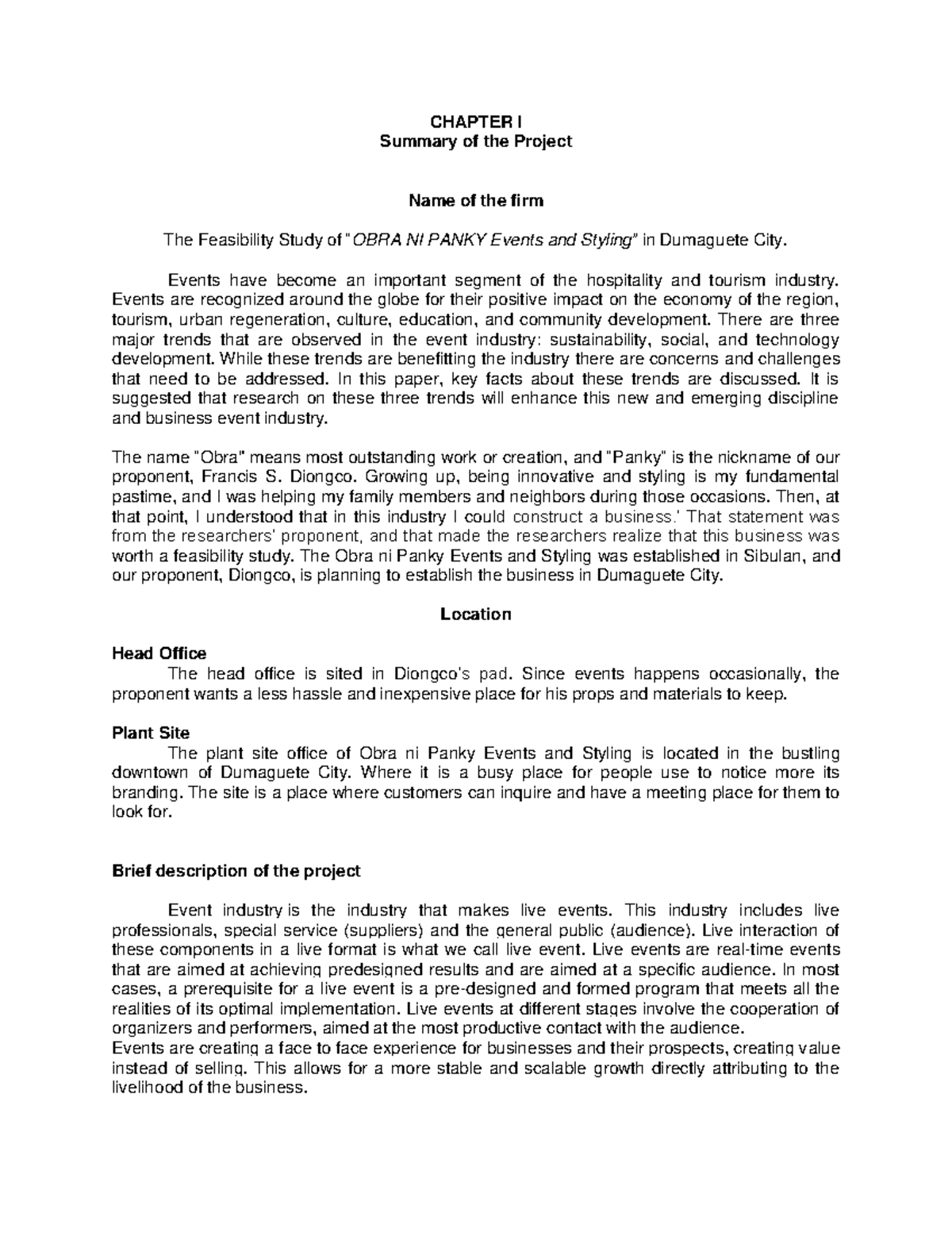 Feasib-1 - Feasibility study - CHAPTER I Summary of the Project Name of ...