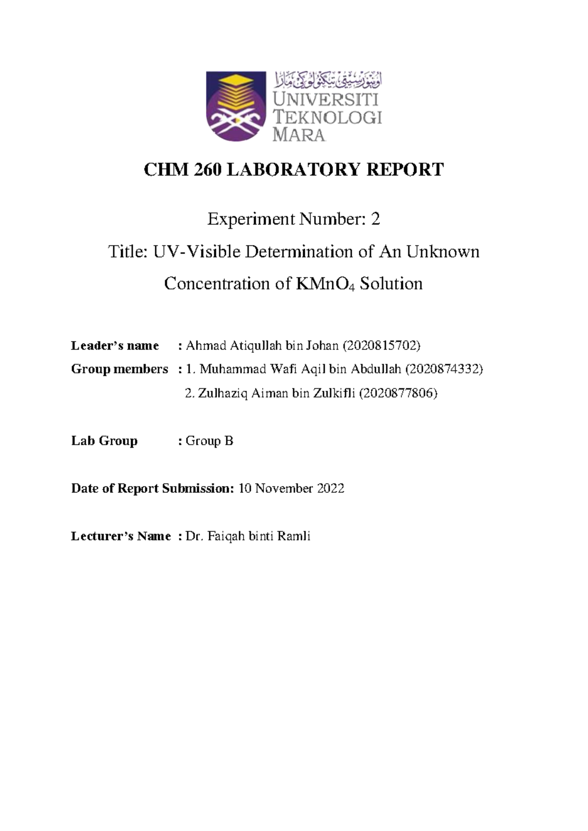 CHM 260 Laboratory Report - CHM 260 LABORATORY REPORT Experiment Number ...