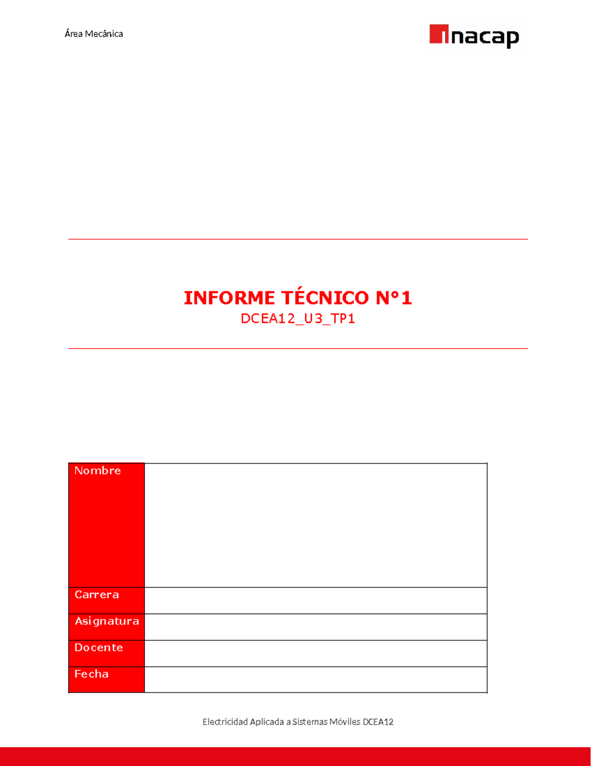 Informe Técnico DCEA12_U3_TP: Actividades de Mecánica Automotriz - Studocu