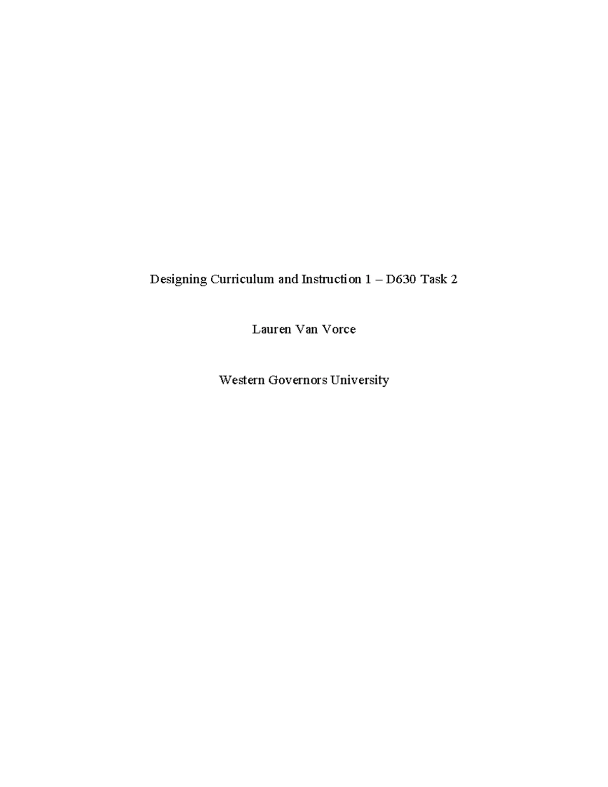 D630 Task 2 - D630 Task 2 - Passed - Task 2: Applies Theories, Design ... D630 Task 2 - D630 Task 2 - Passed - Task 2: Applies Theories, Design ...