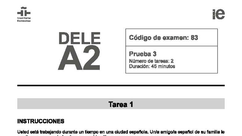 A2 0220 EIE T1 - DELE Exam Task 3 Instructions and Guidelines - Studocu